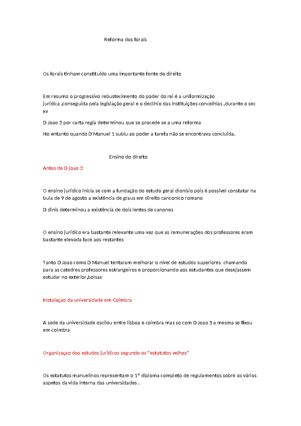 Resunmos frequeica historia - Reforma dos forais Os forais tinham ...