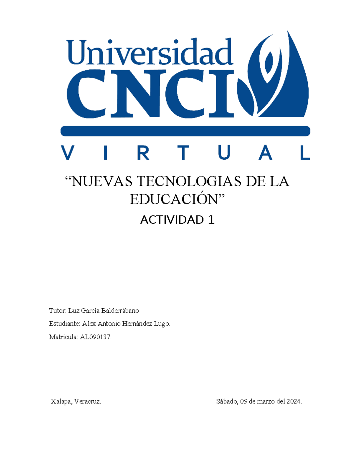 Actividad 1 nuevas tecnologias de la educacion - “NUEVAS TECNOLOGIAS DE LA EDUCACIÓN” ACTIVIDAD ...