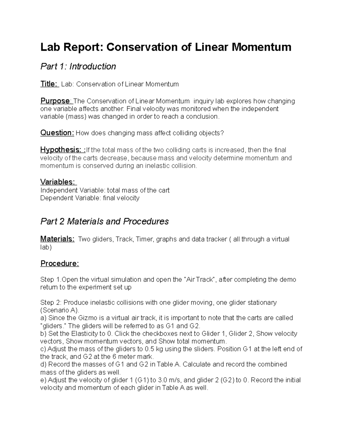 989e5c52c31b76c4e80dc61136413107 - Lab Report: Conservation of Linear ...