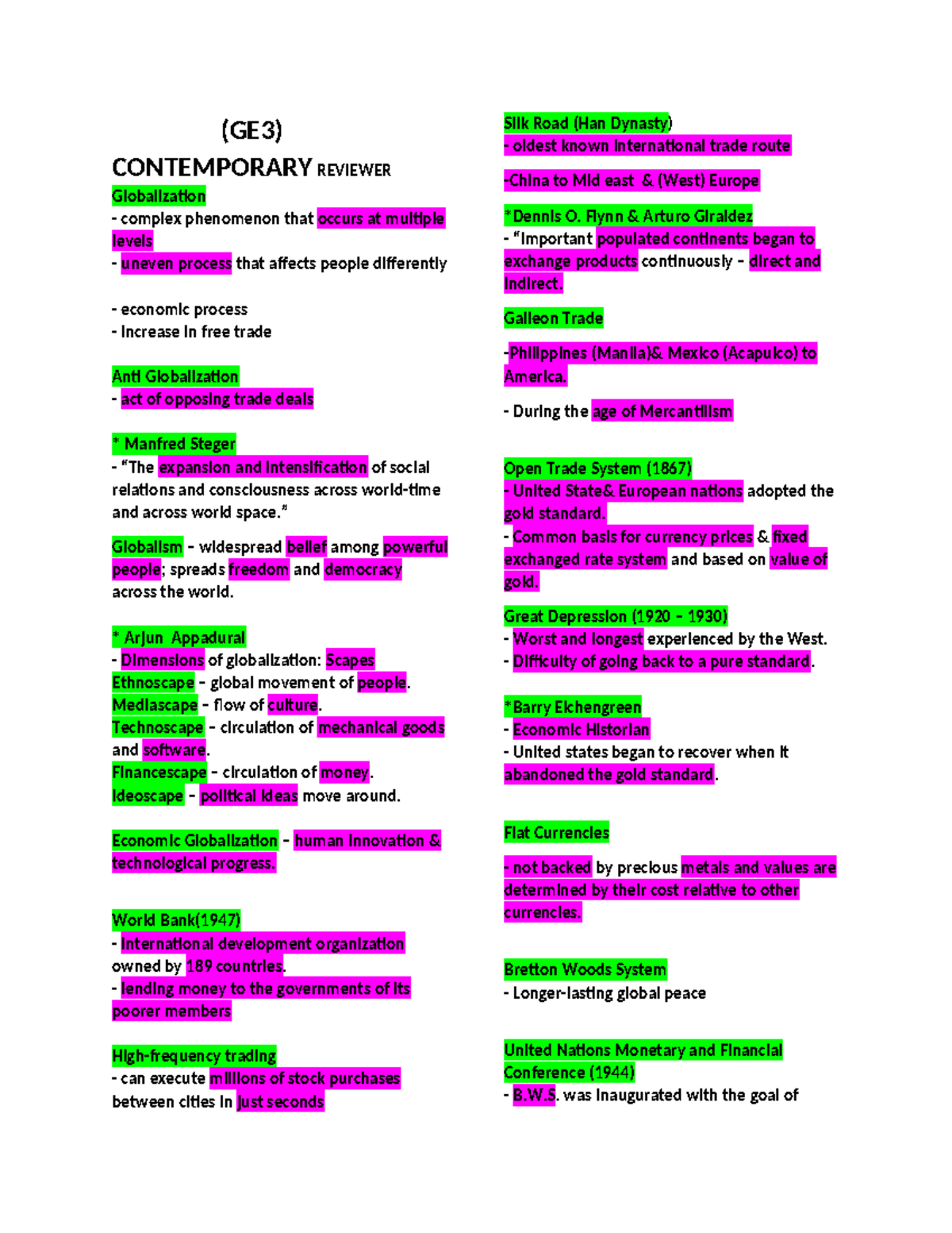 Reviewer GE3 (SUMMARIES) - (GE3) CONTEMPORARY REVIEWER Globalization complex phenomenon that ...