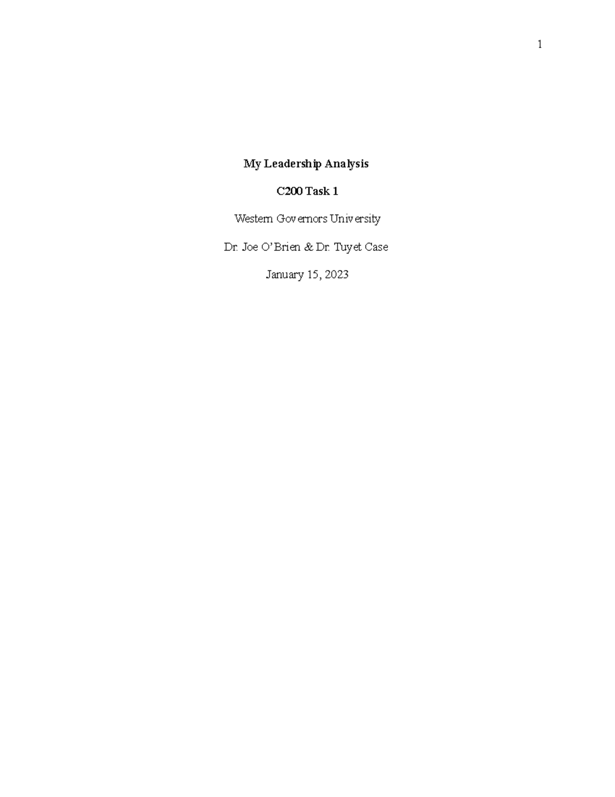C200 Task 1 Final Draft 1 - My Leadership Analysis C200 Task 1 Western ...
