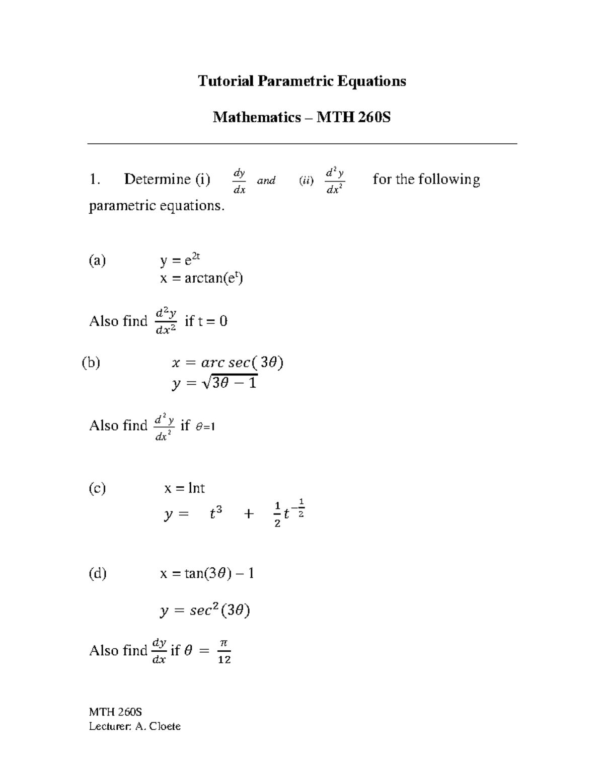Tutorial Parametric function - MTH 260S Lecturer: A. Cloete Tutorial ...