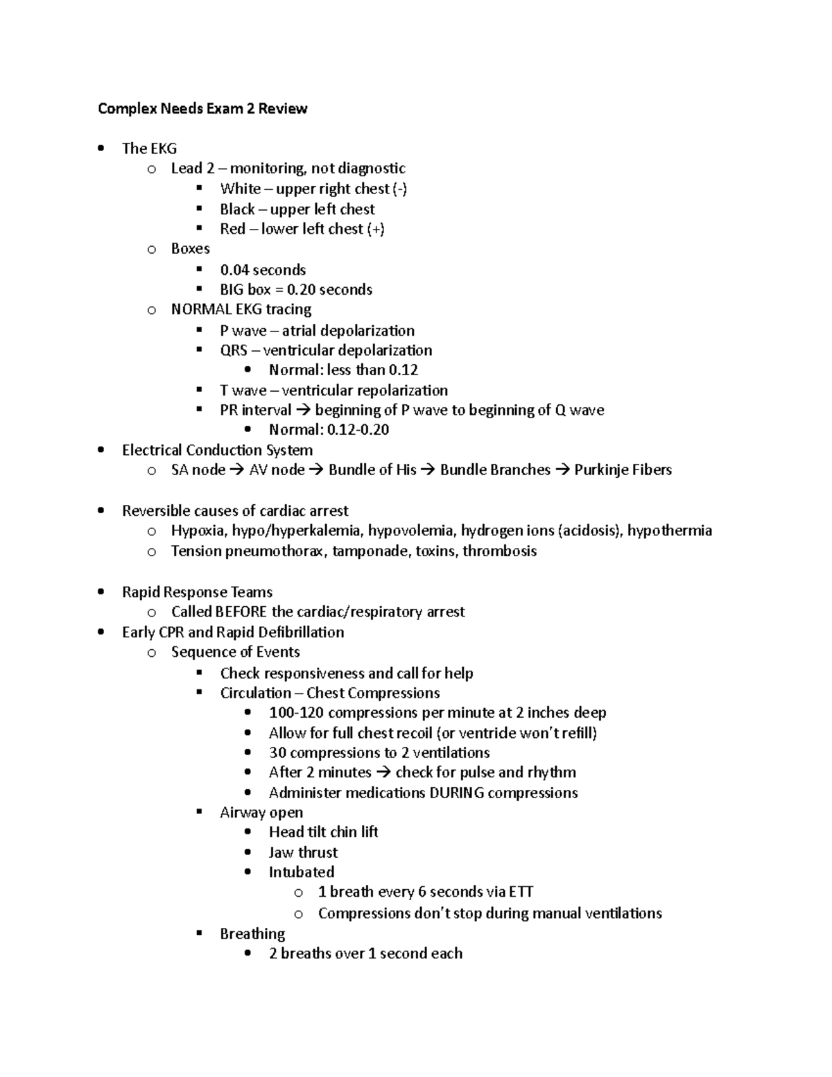 Complex Needs Exam 2 Review - Complex Needs Exam 2 Review The EKG o ...