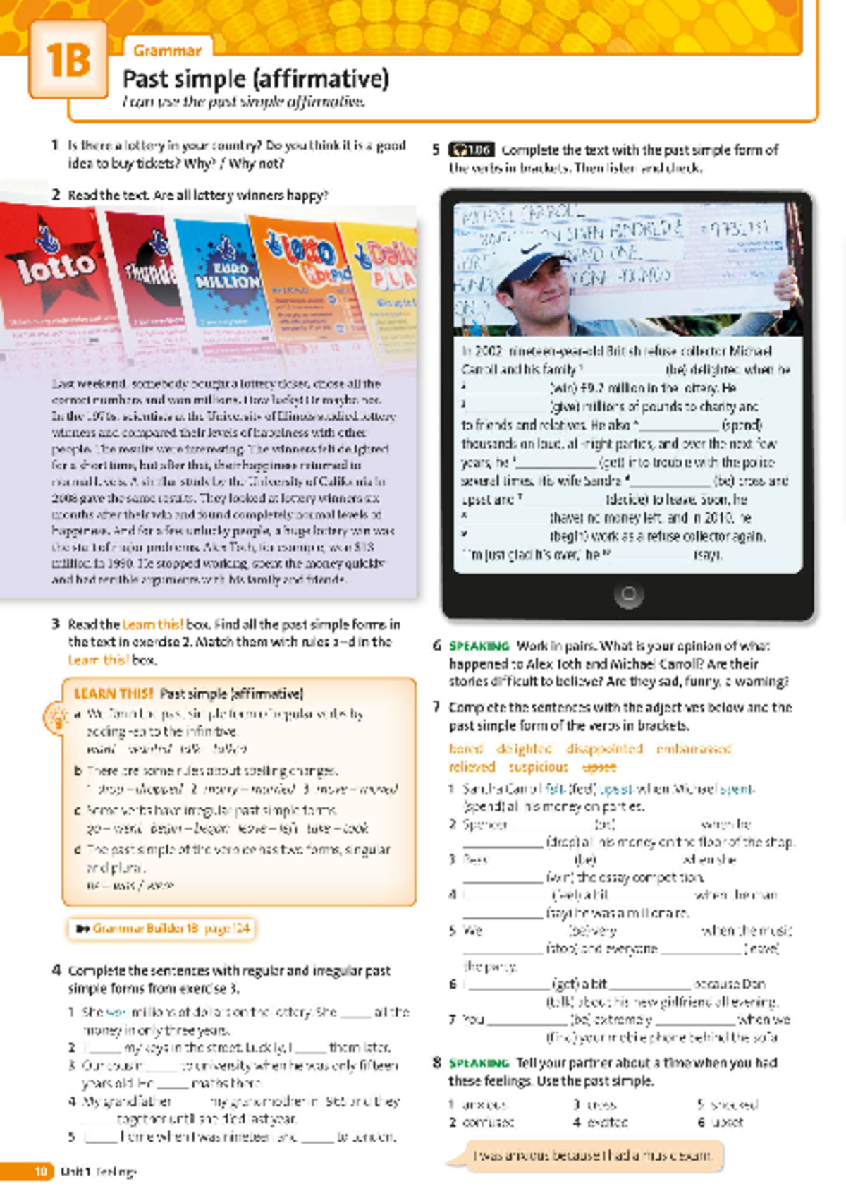 UNIT 1 – Elearning - fighting - 1B Grammar Past simple (affirmative) can use the past simple ...