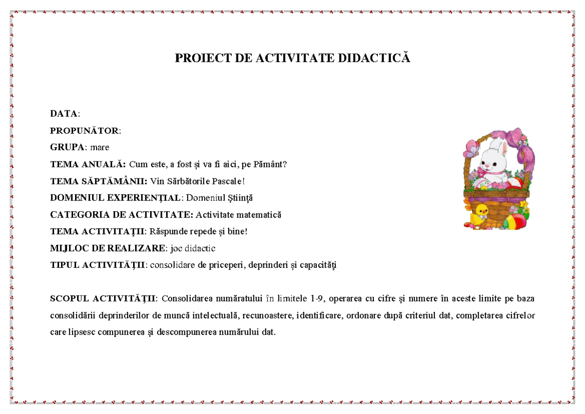 Proiect activitate matematica - PROIECT DE ACTIVITATE DIDACTICĂ DATA ...