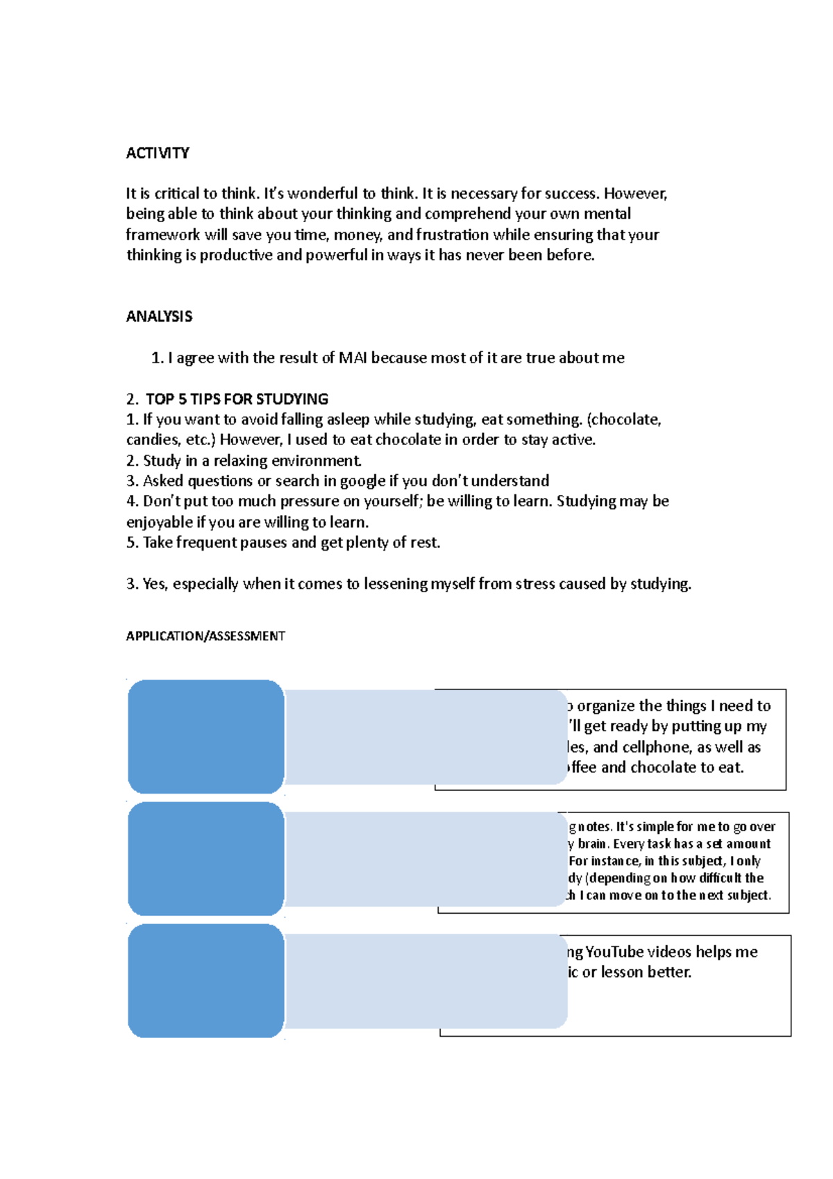 Understanding THE SELF - ACTIVITY It is critical to think. It's ...