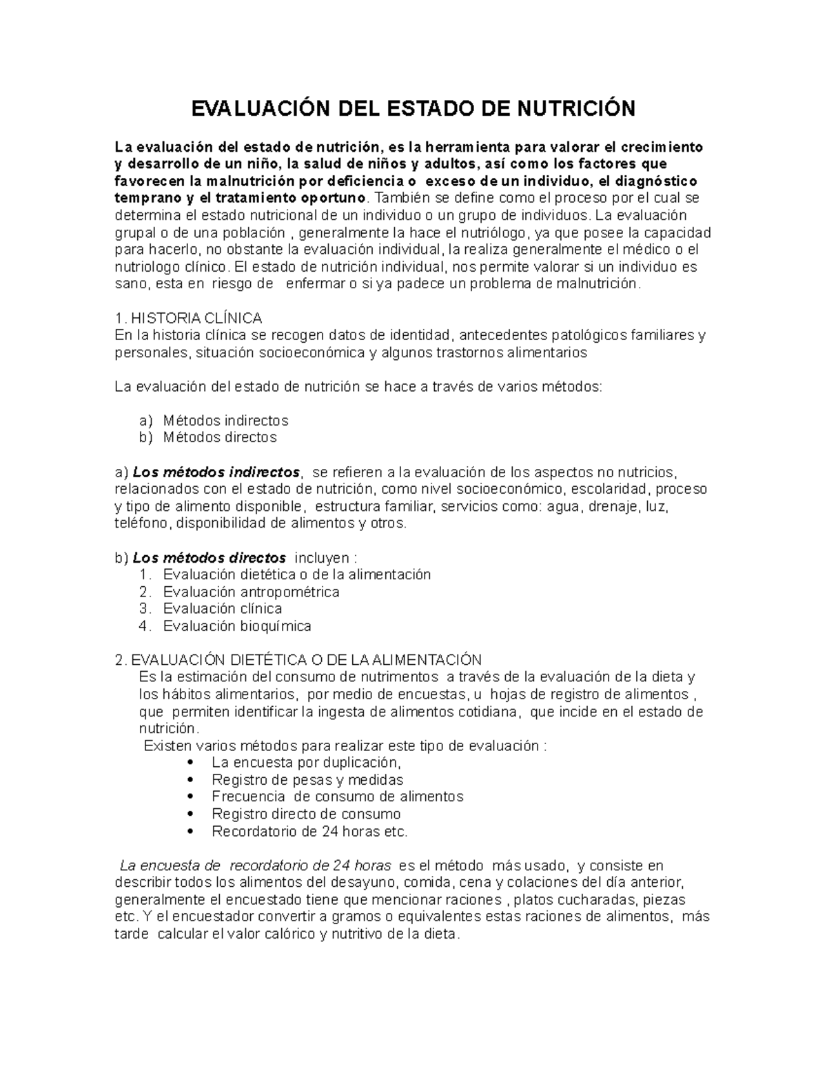2 - Medicna - EVALUACIÓN DEL ESTADO DE NUTRICIÓN La evaluación del estado de nutrición, es la ...