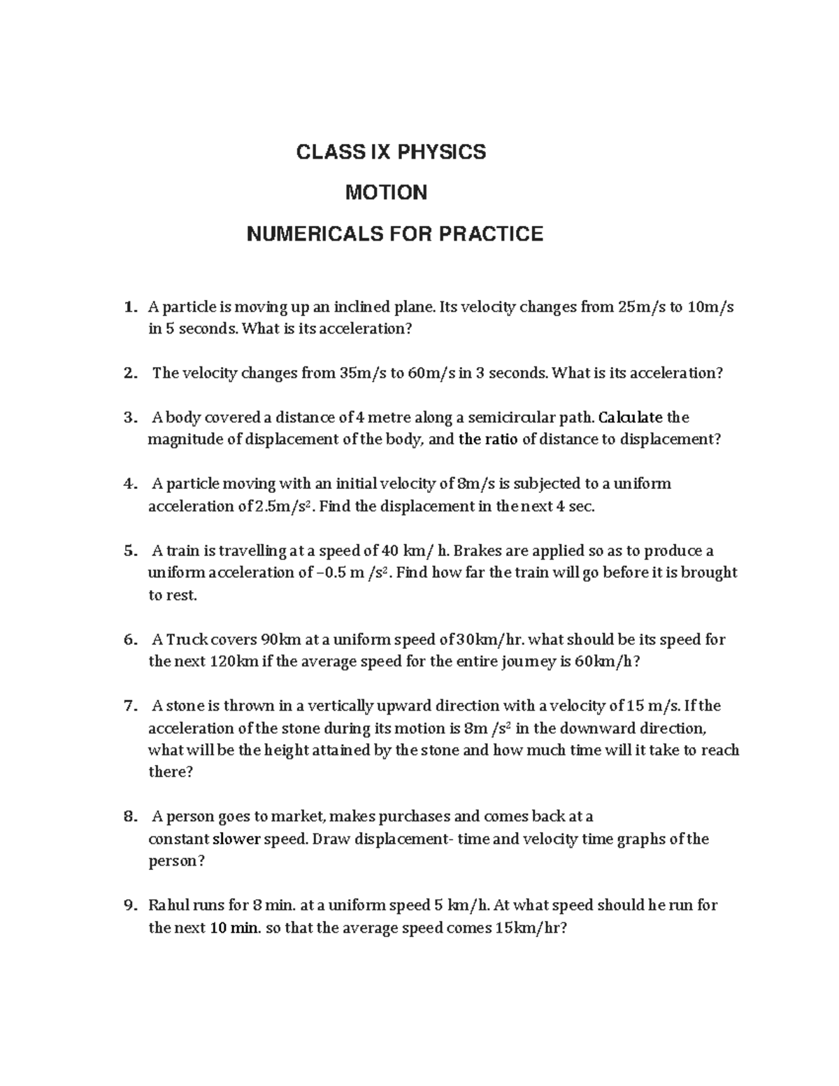 Motion pdf - CLASS IX PHYSICS MOTION NUMERICALS FOR PRACTICE A particle ...