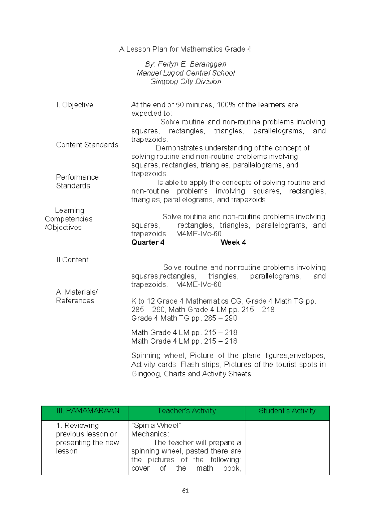 DLP MATH4 Q4 WEEK 4 - dlp - A Lesson Plan for Mathematics Grade 4 By: Ferlyn E. Baranggan Manuel ...