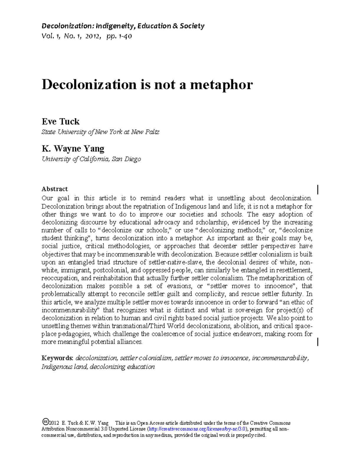 Tuck and Yang - wewe - Decolonization: Indigeneity, Education & Society ...