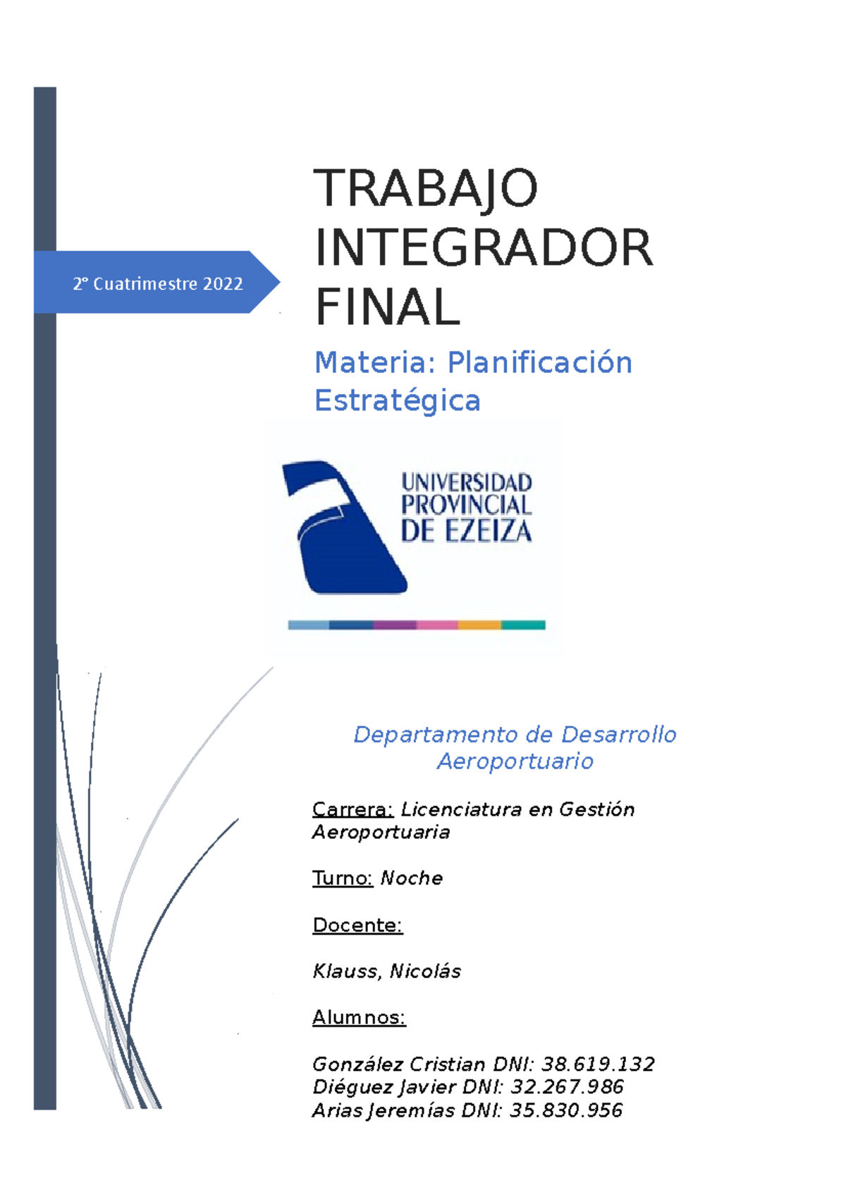 Trabajo Integrador Final Planificación Estratégica - Dieguez, Gonzalez ...