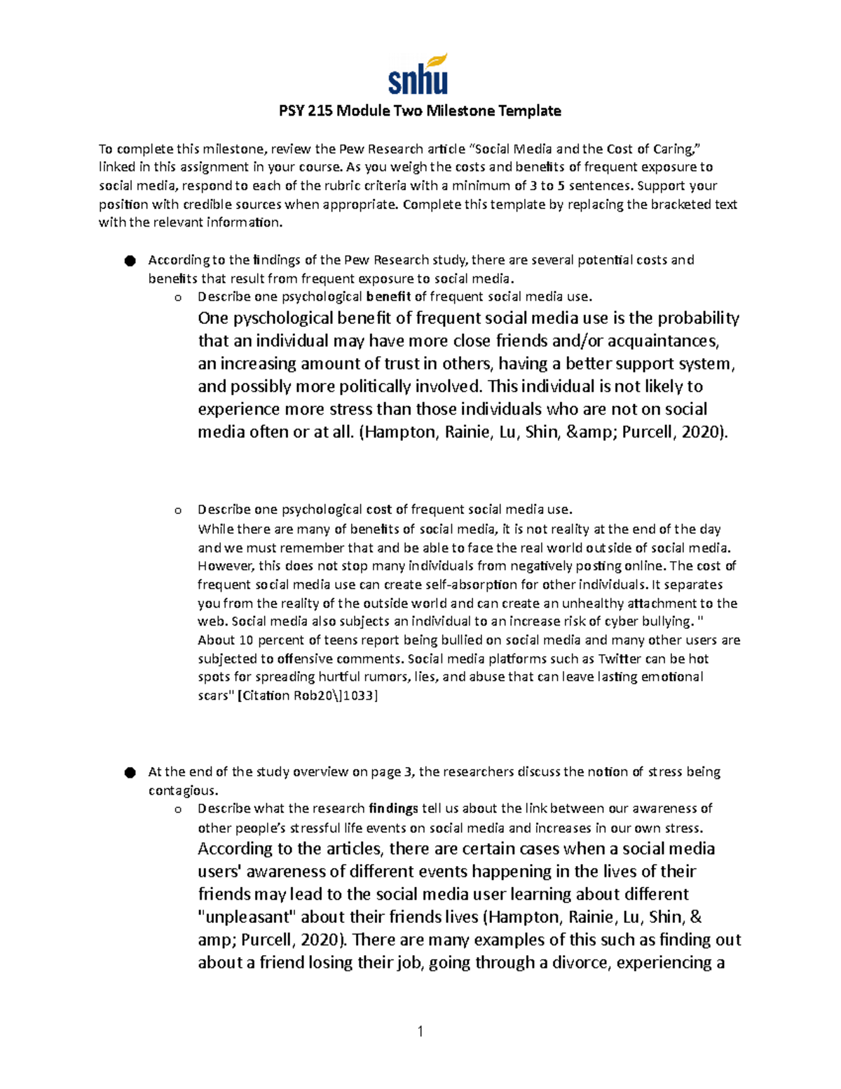 PSY 215 Module Two Milestone Template - As you weigh the costs and ...