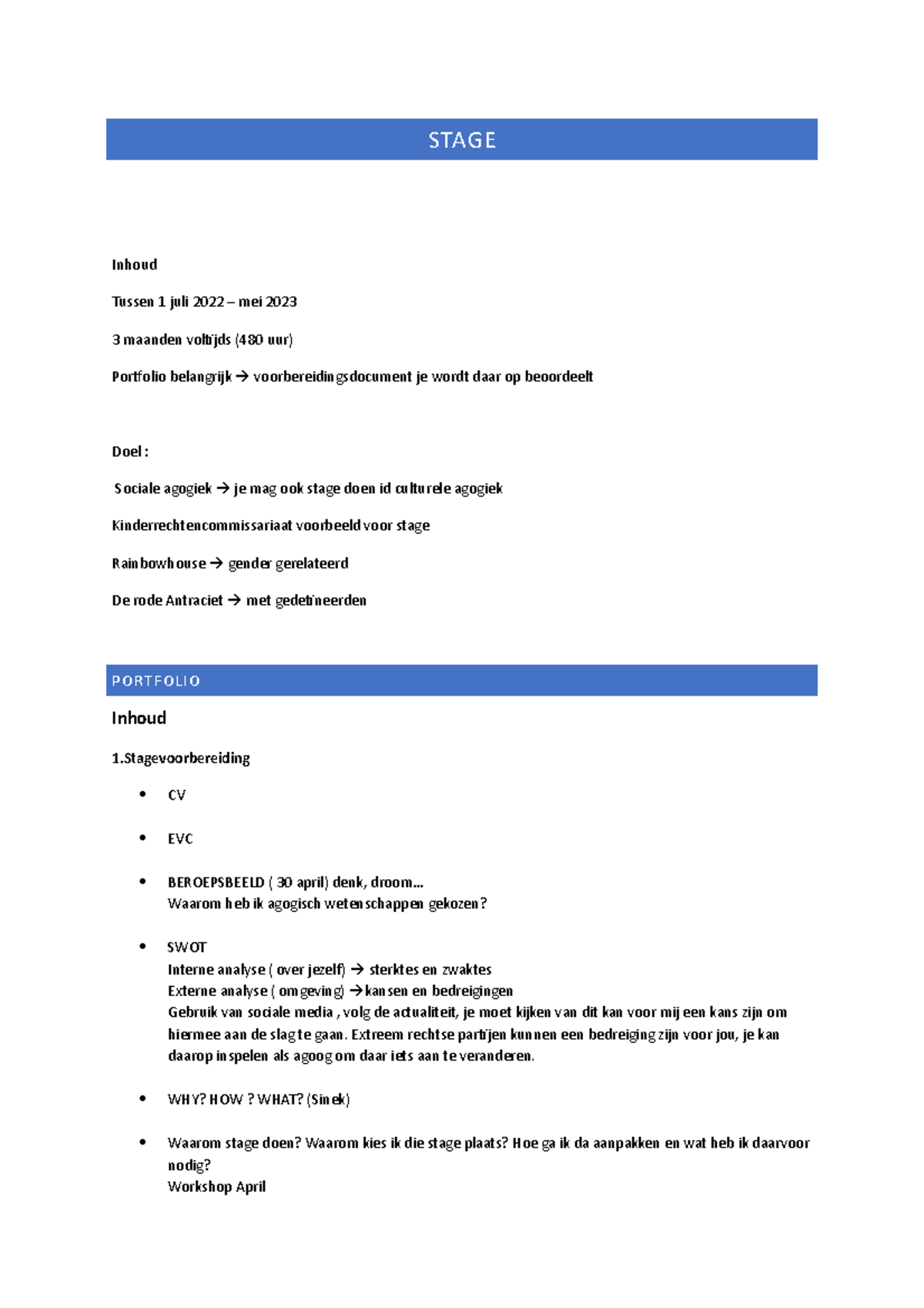 Stage agogische wetenschappen infosessie 1 - STAGE Inhoud Tussen 1 juli ...