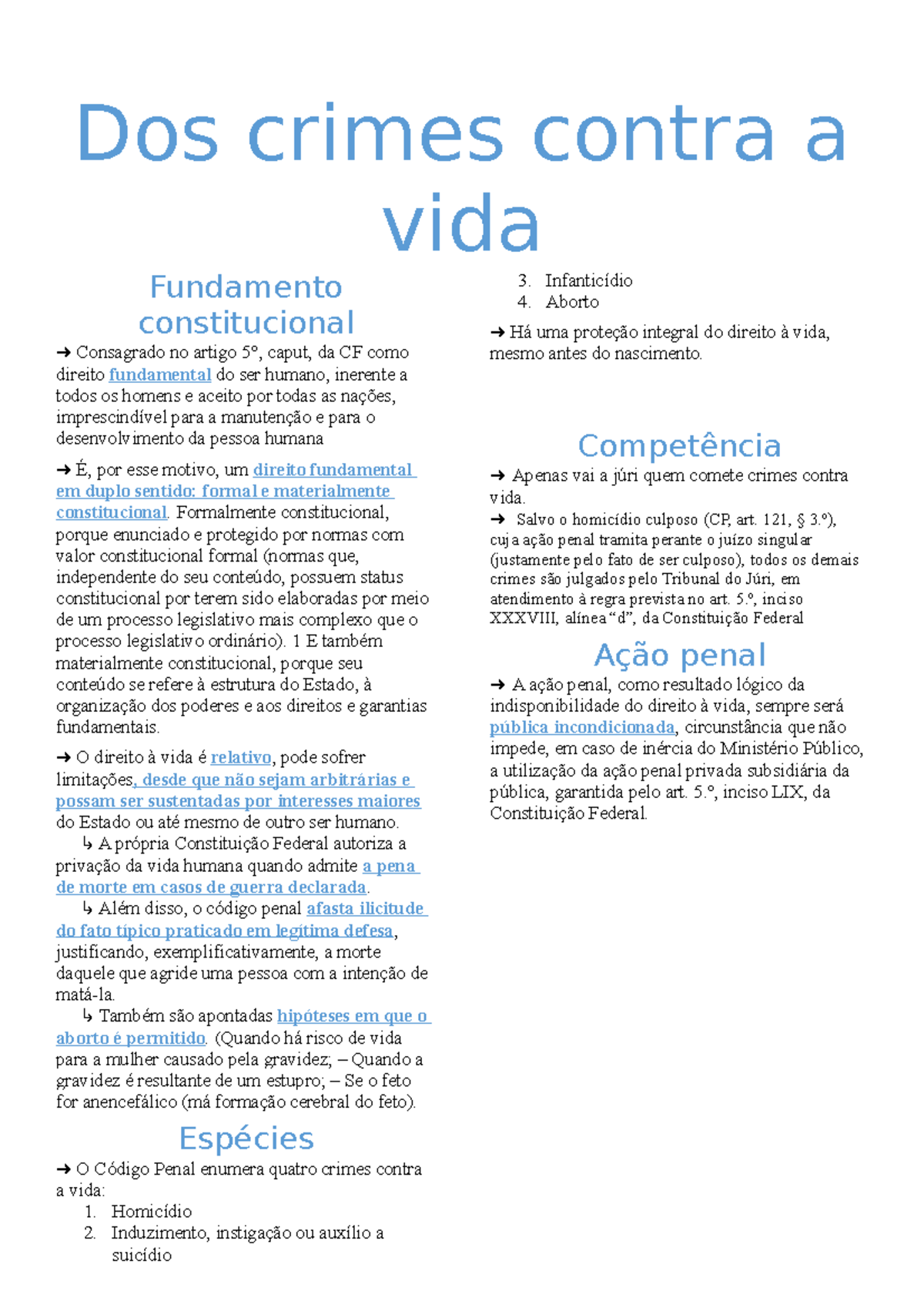 C1 - dos crimes contra a vida - Dos crimes contra a vida Fundamento constitucional Consagrado no ...