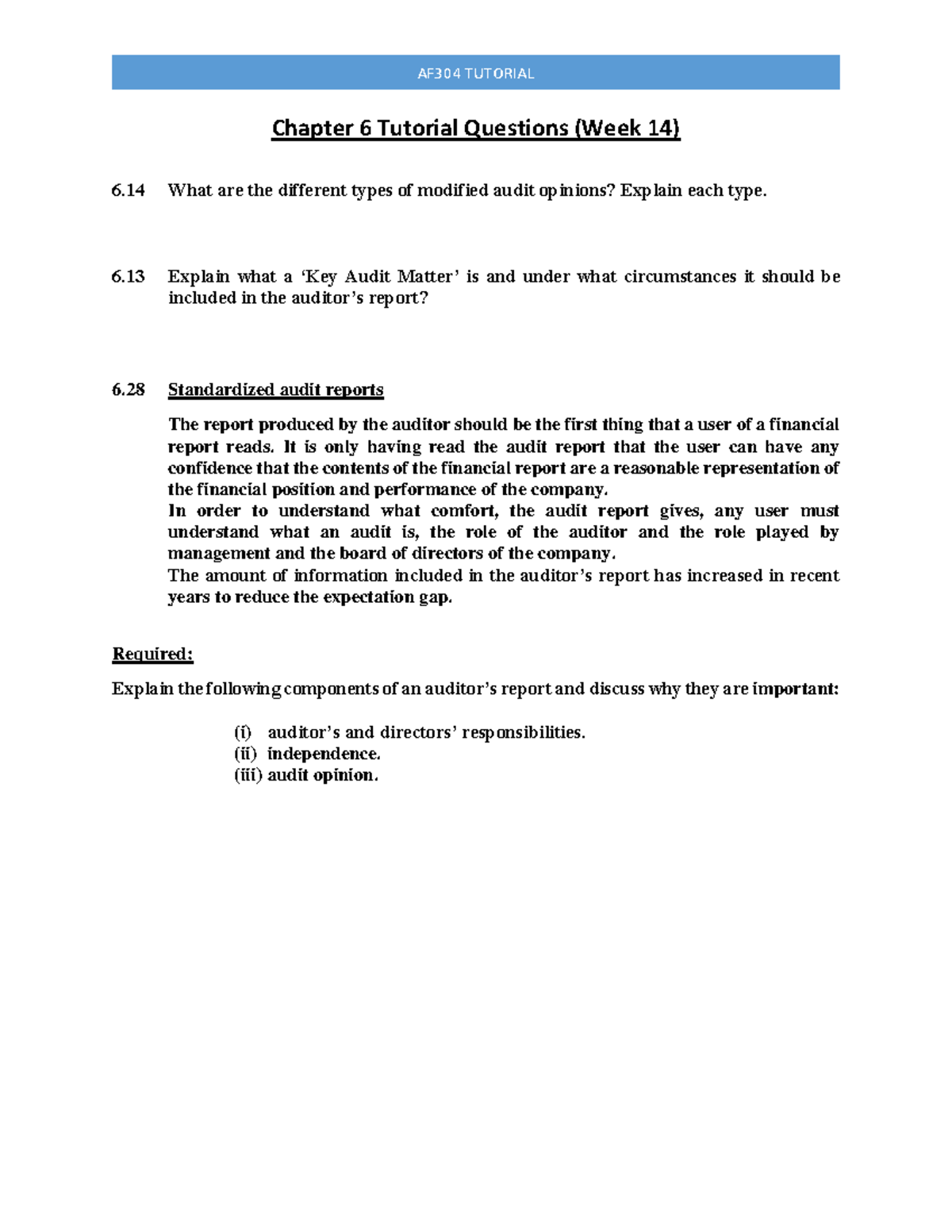 Wk 14 Questions - Question to help you - AF304 TUTORIAL Chapter 6 Tutorial Questions (Week 14) 6 ...