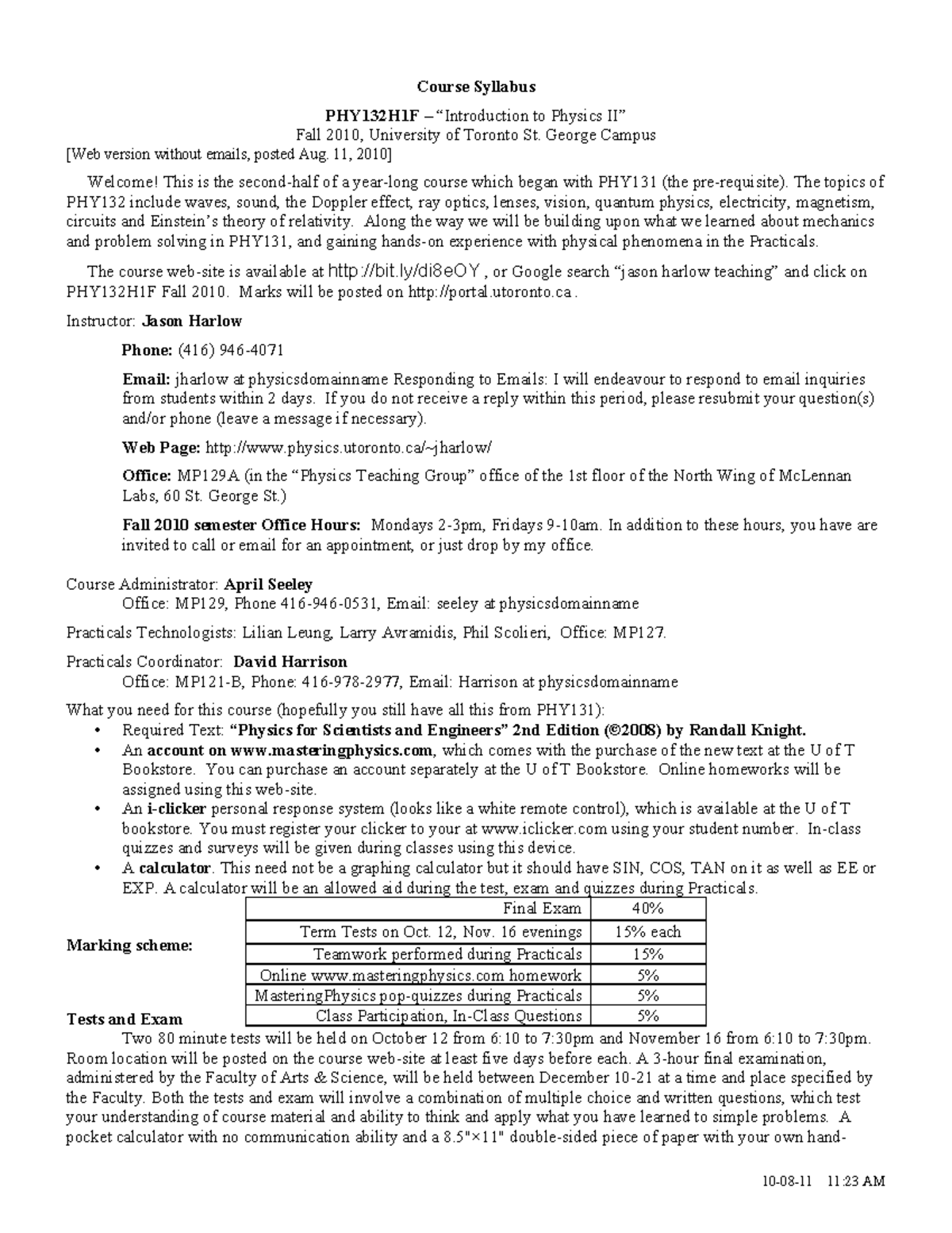 Outline Web - None - 10-08-11 11:23 AM Course Syllabus PHY132H1F ...