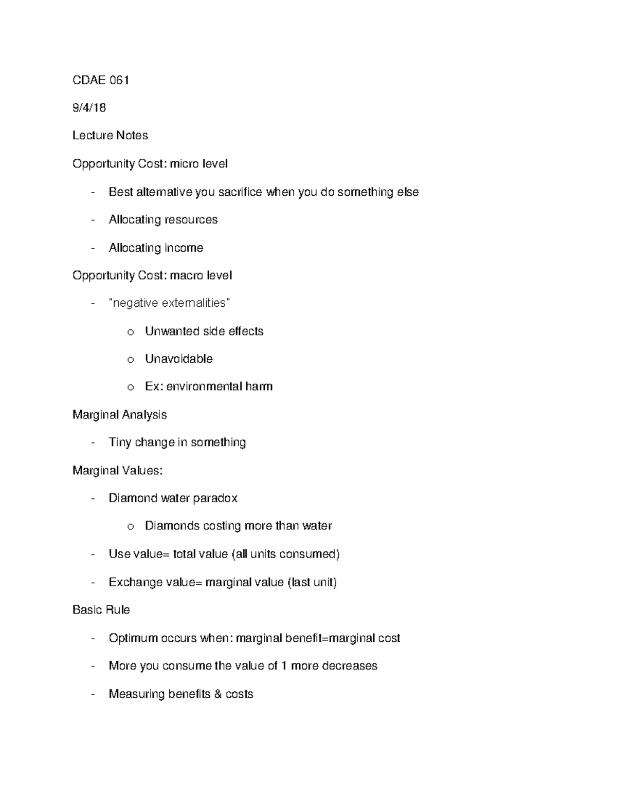 CDAE 061 lecture 9/4 - CDAE 061 9/4/18 Lecture Notes Opportunity Cost ...