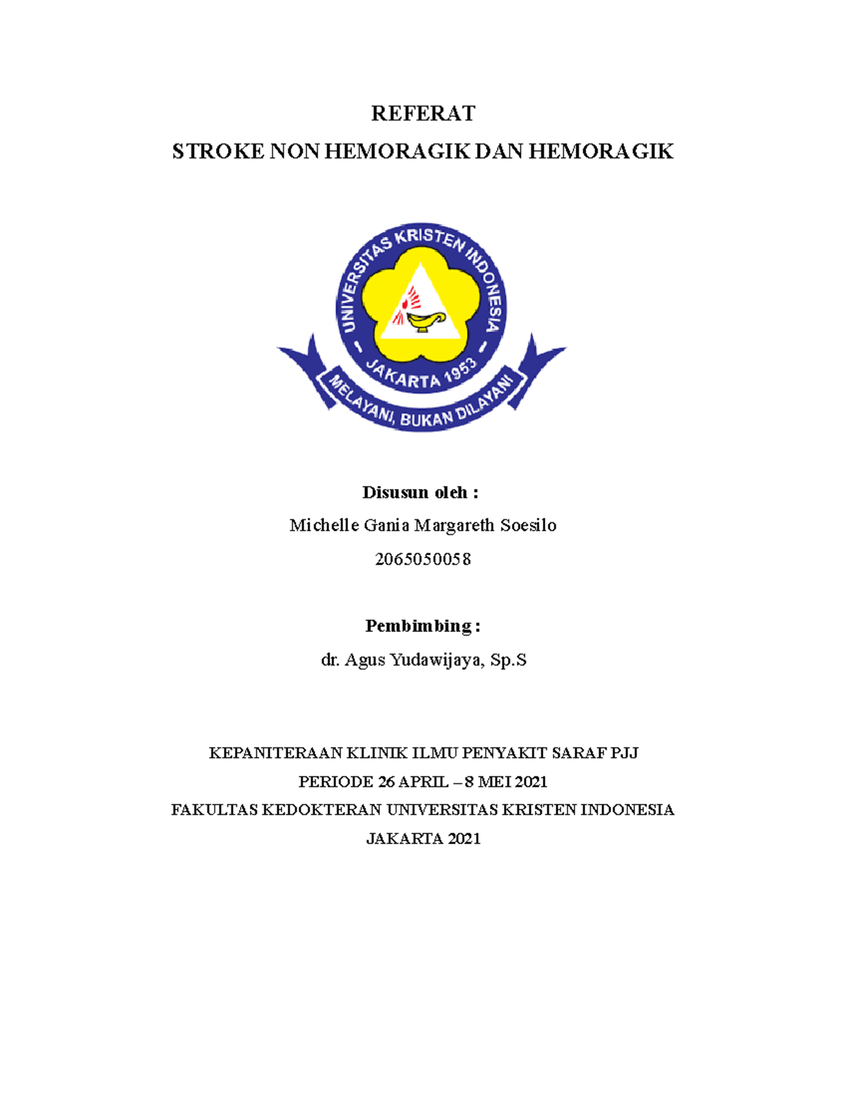 Referat Stroke Hemoragik dan Non Hemoragik Michelle Gania M Soesilo ...