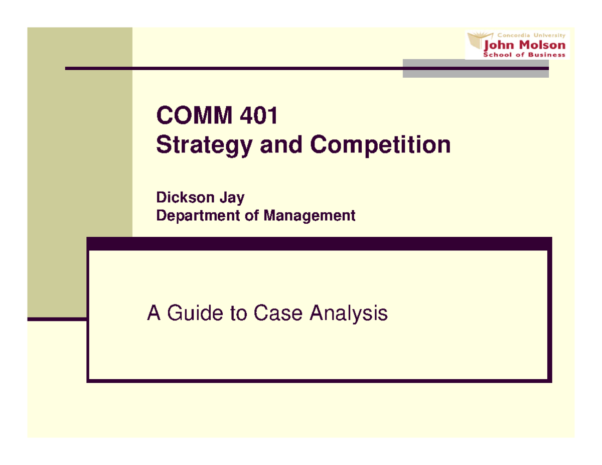 A Guide to Case Analysis - Identify Critical Issues Consider no more ...