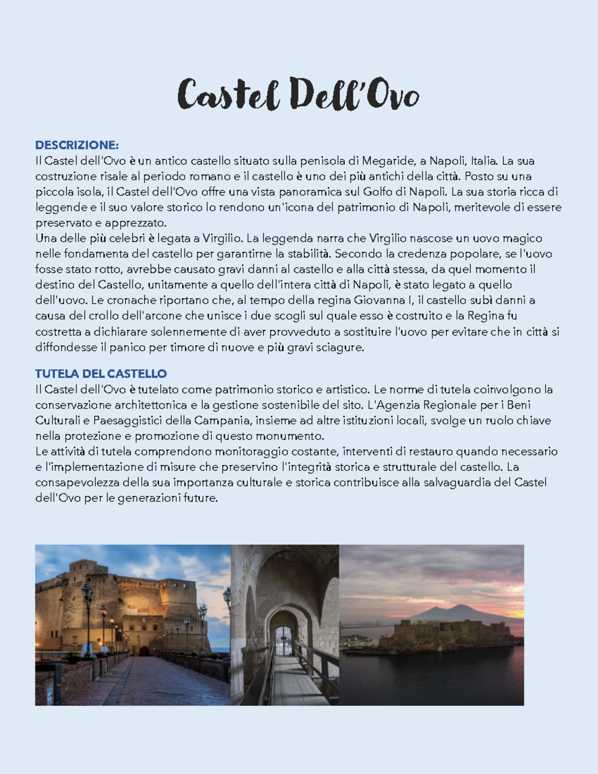 Castel dell' ovo - Castel Dell’Ovo DESCRIZIONE: Il Castel dell'Ovo è un ...