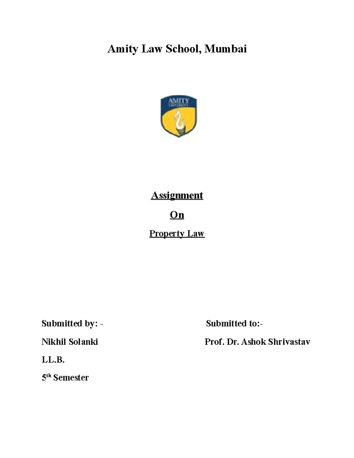 Property Law Assignment by Nikhil Solanki - Amity Law School, Mumbai ...