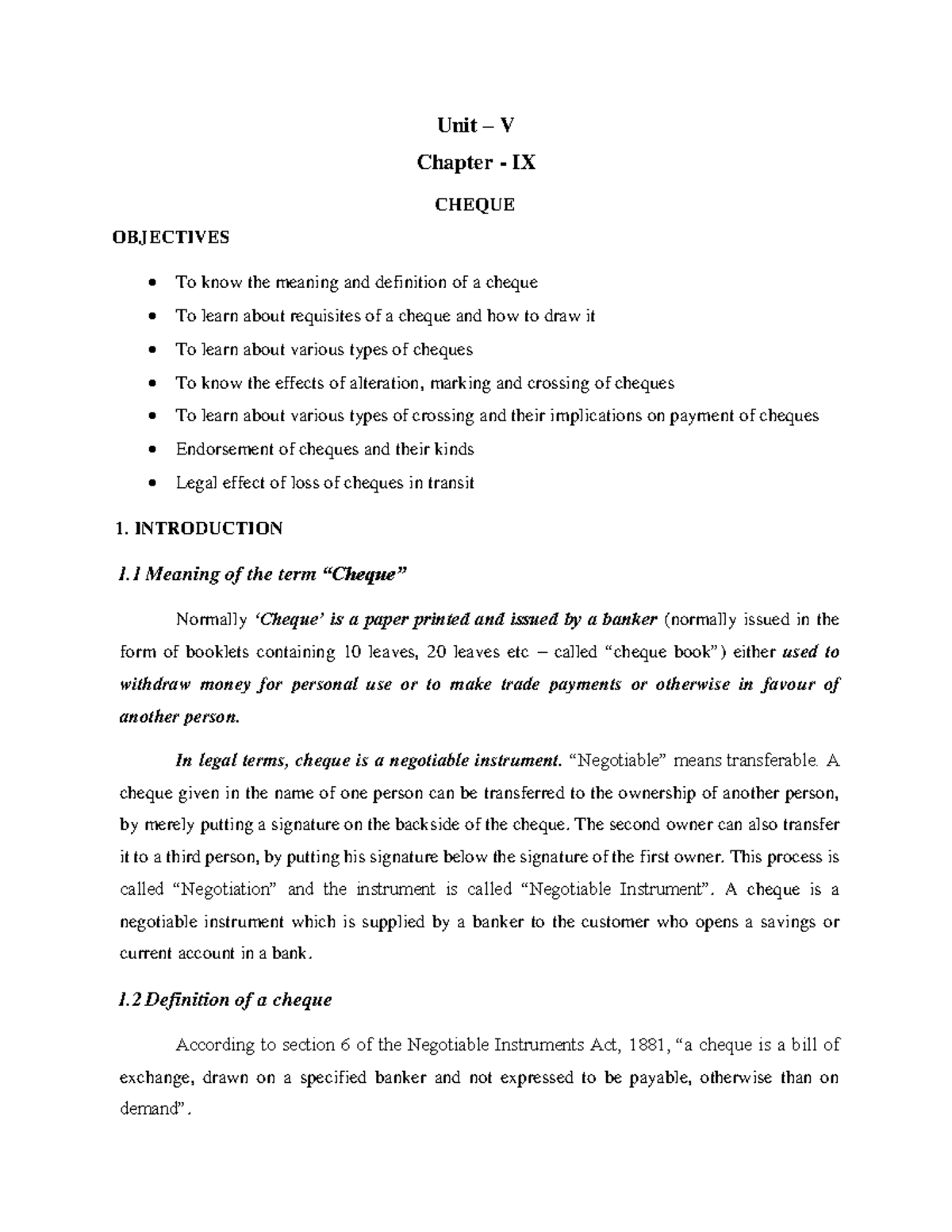 Lession 9 cheque - Unit – V Chapter - IX CHEQUE OBJECTIVES To know the meaning and definition of ...