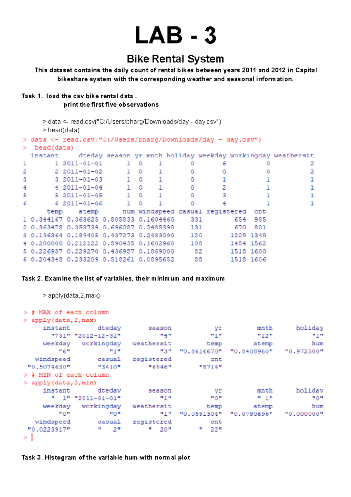 Bhargavi Singh - Lab3 - data mining lab work - LAB - 3 Bike Rental System This dataset contains ...