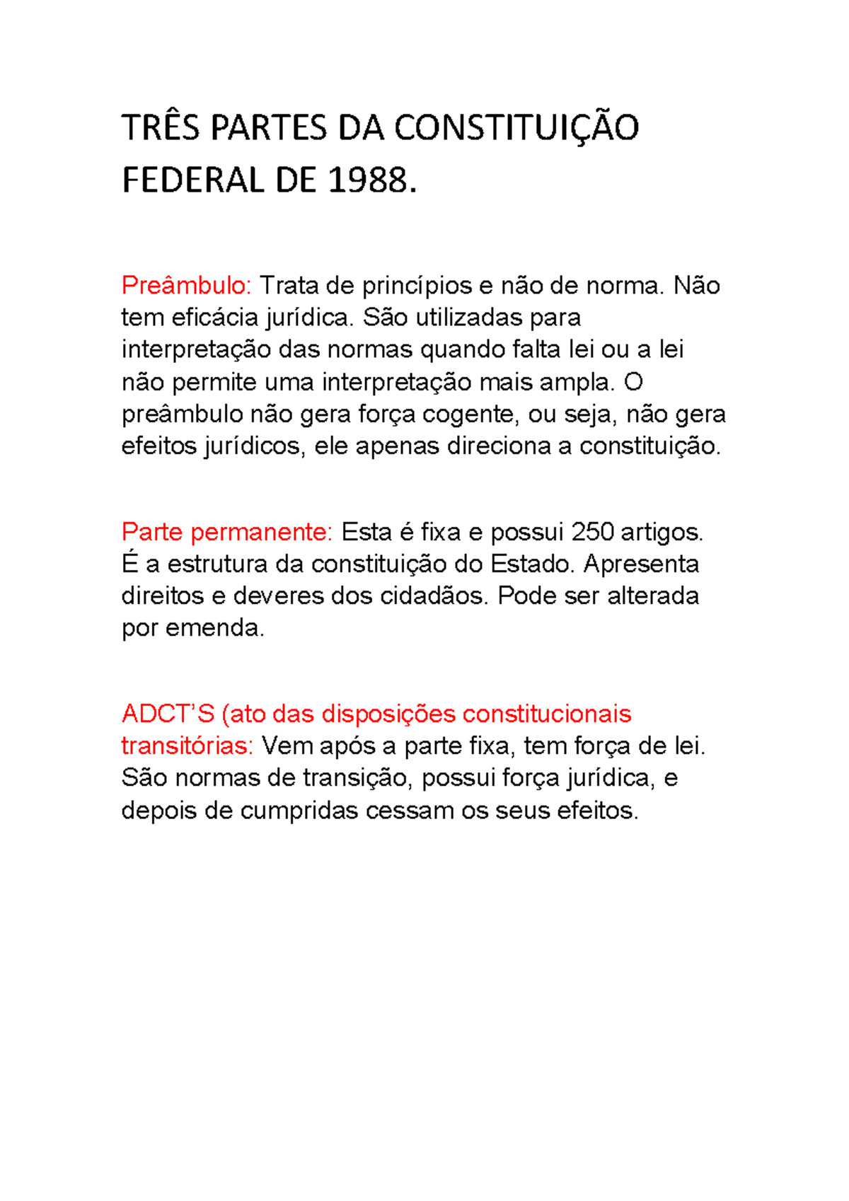 TRÊS Partes DA Constituição Federal DE 1988 - TRÊS PARTES DA ...