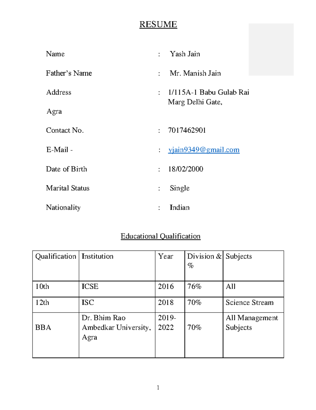 CV PDff - 1 RESUME Name : Yash Jain Father’s Name : Mr. Manish Jain ...