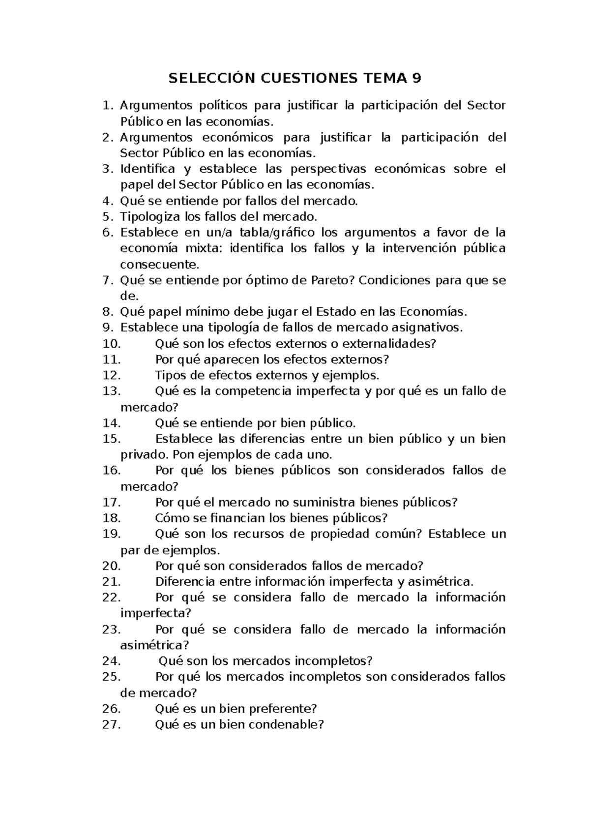 Cuestiones Repaso TEMA 9 - SELECCIÓN CUESTIONES TEMA 9 Argumentos políticos para justificar la ...