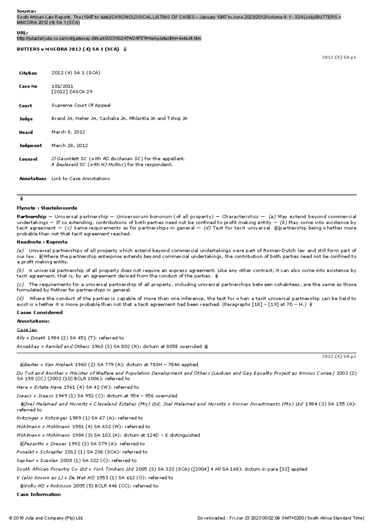 Butters v Mncora 2012 (4) SA 1 (SCA) - Source: South African Law ...