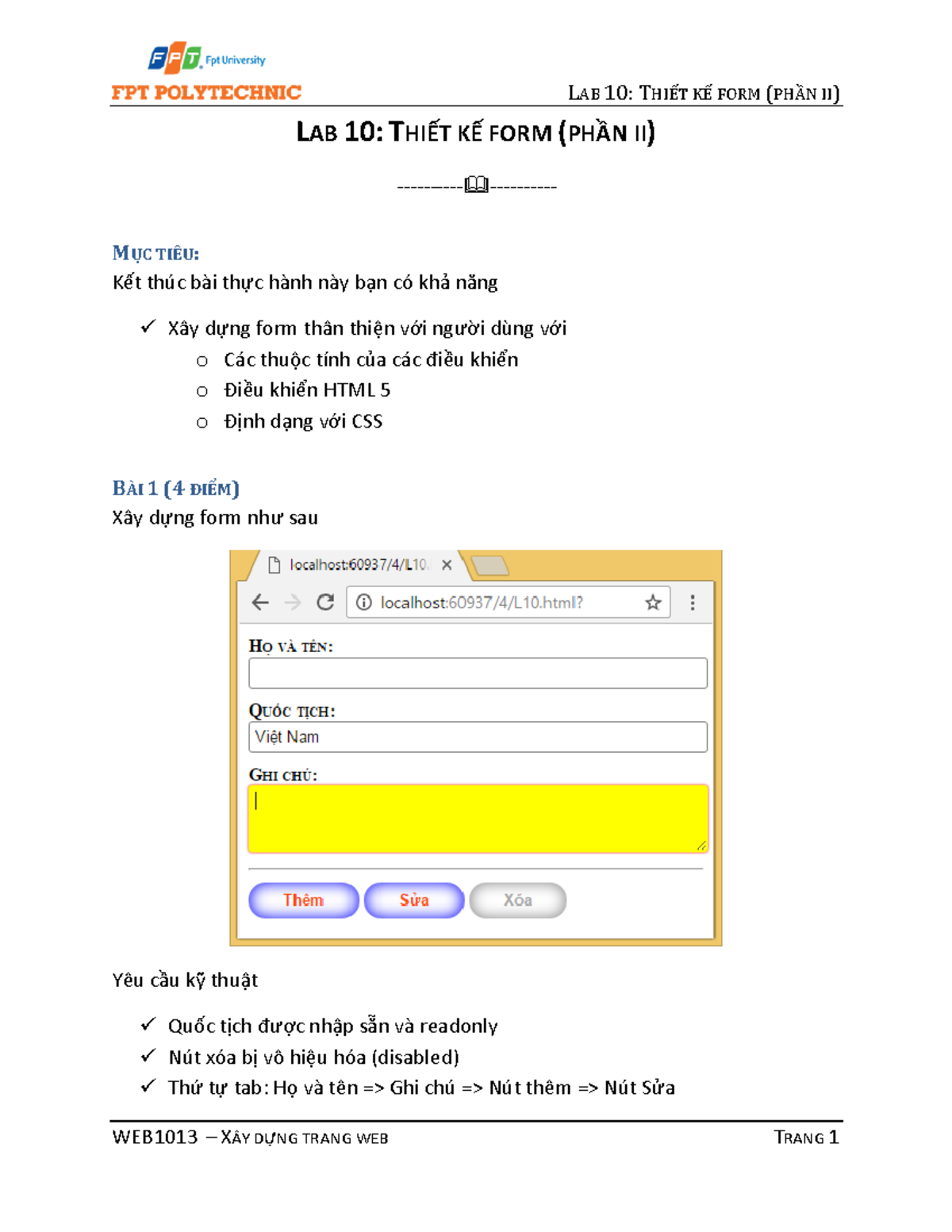 Web1013-Lab 10 - Web1013-Lab 16 - LAB 10: THIẾT KẾ FORM (PHẦN II) - - MỤC TIÊU: Kết thúc bài ...