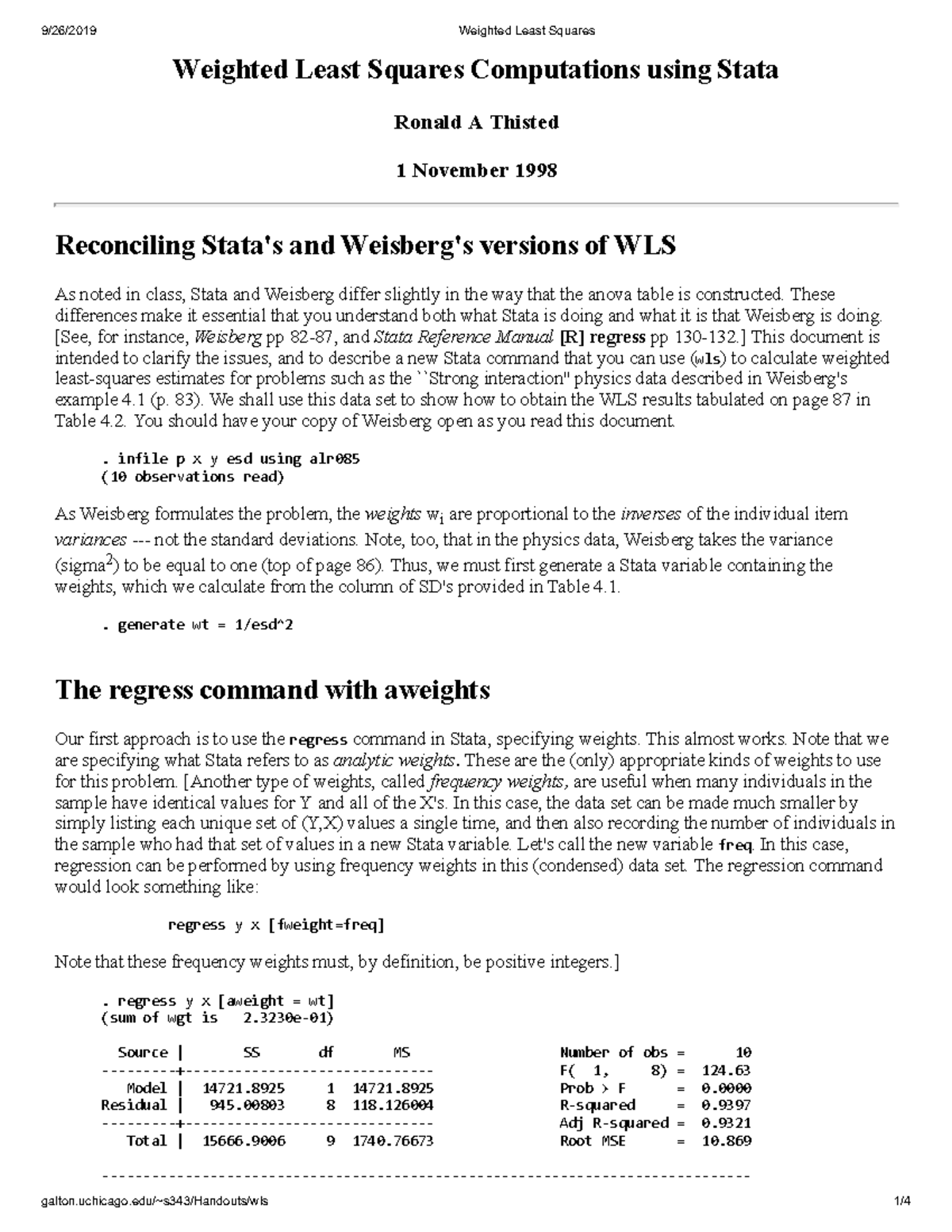 Weighted Least Squares - These differences make it essential that you understand both what Stata ...
