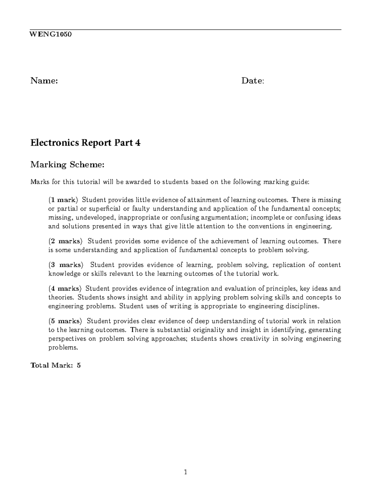 WENG1050 - Electronics Report - Part 4 - WENG1 050 Name: Date ...