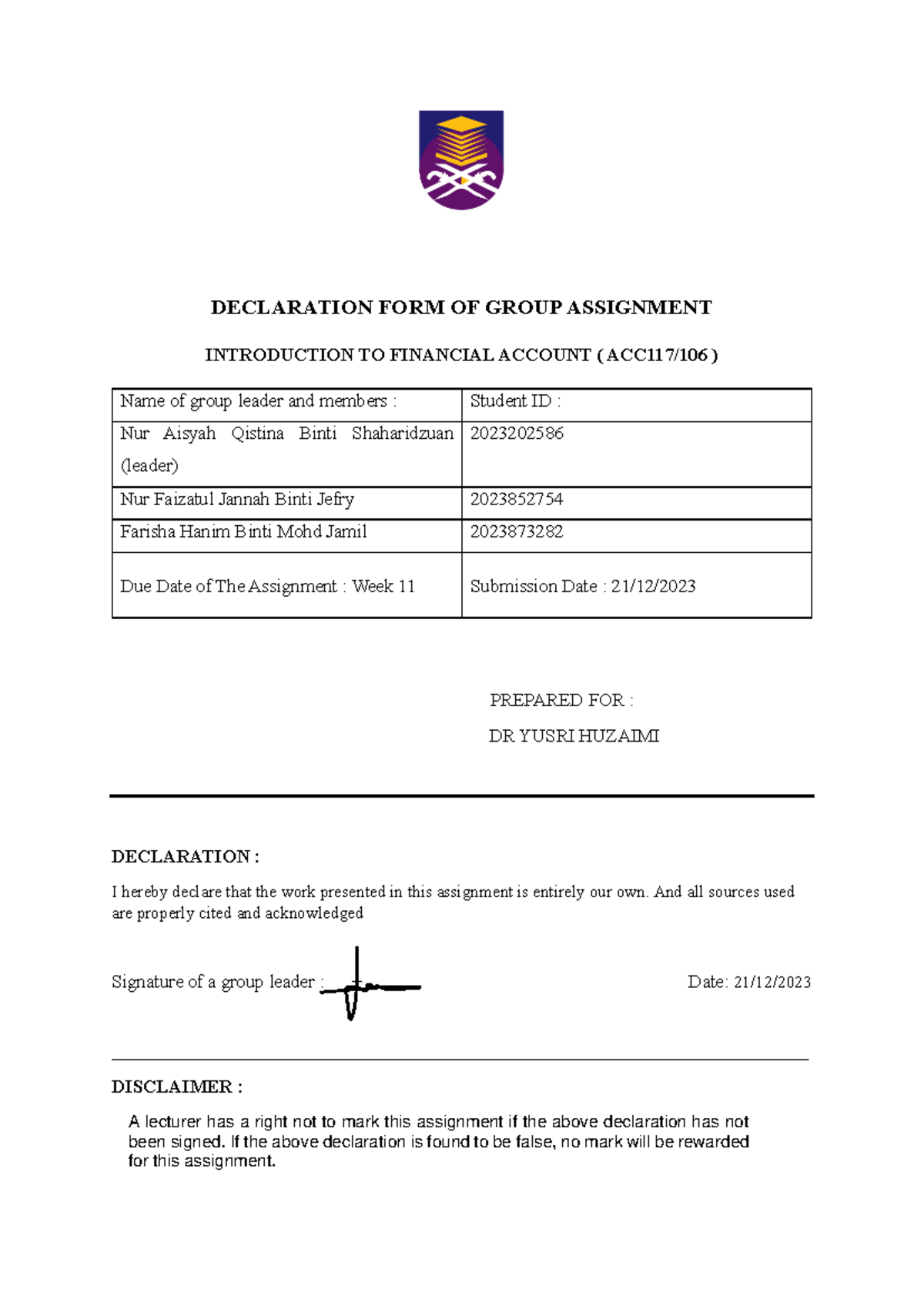 ACC Assesment ( Group ) 3 - DECLARATION FORM OF GROUP ASSIGNMENT INTRODUCTION TO FINANCIAL ...