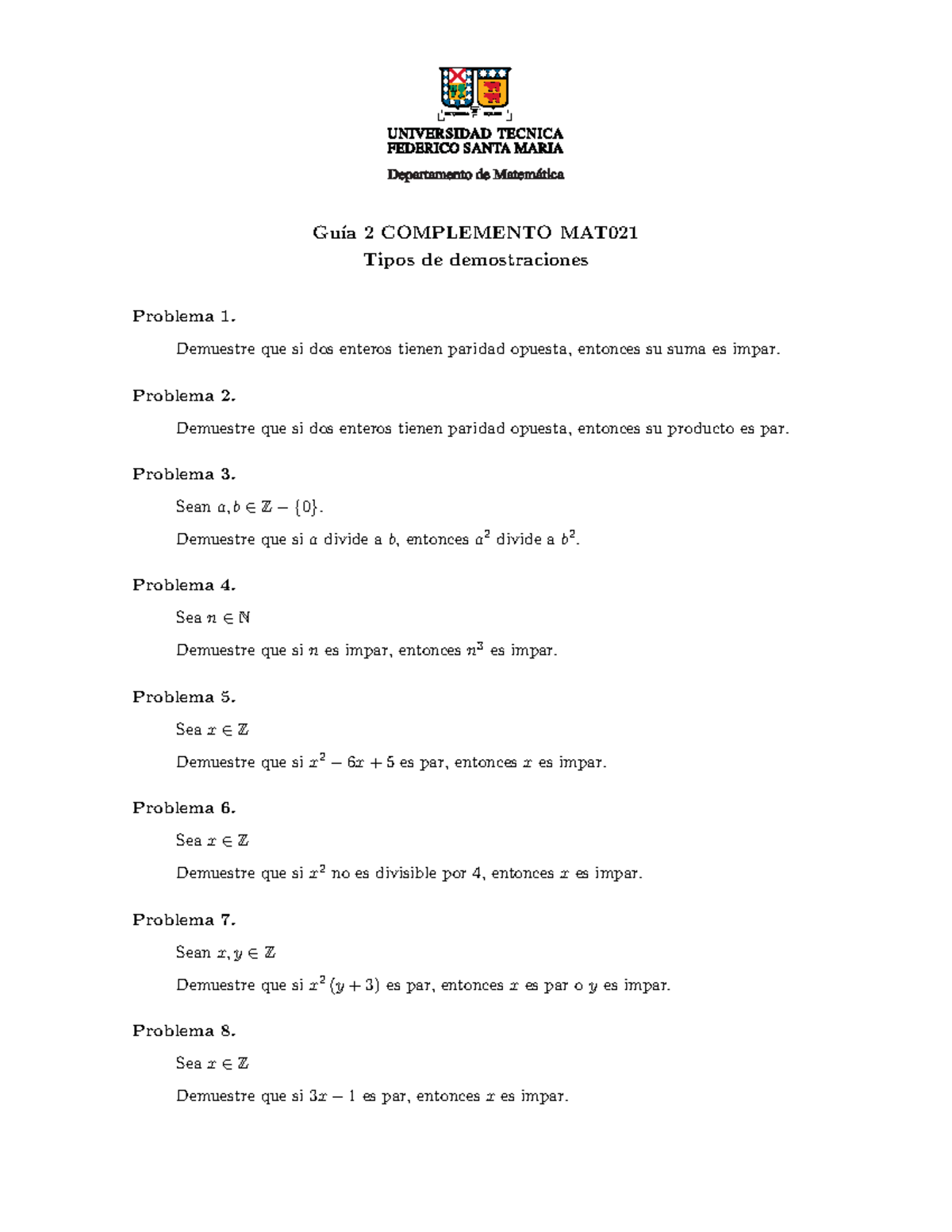 GUIA 2 Complemento MAT021 Demostraciones - Gu ́ıa 2 COMPLEMENTO MAT Tipos de demostraciones ...