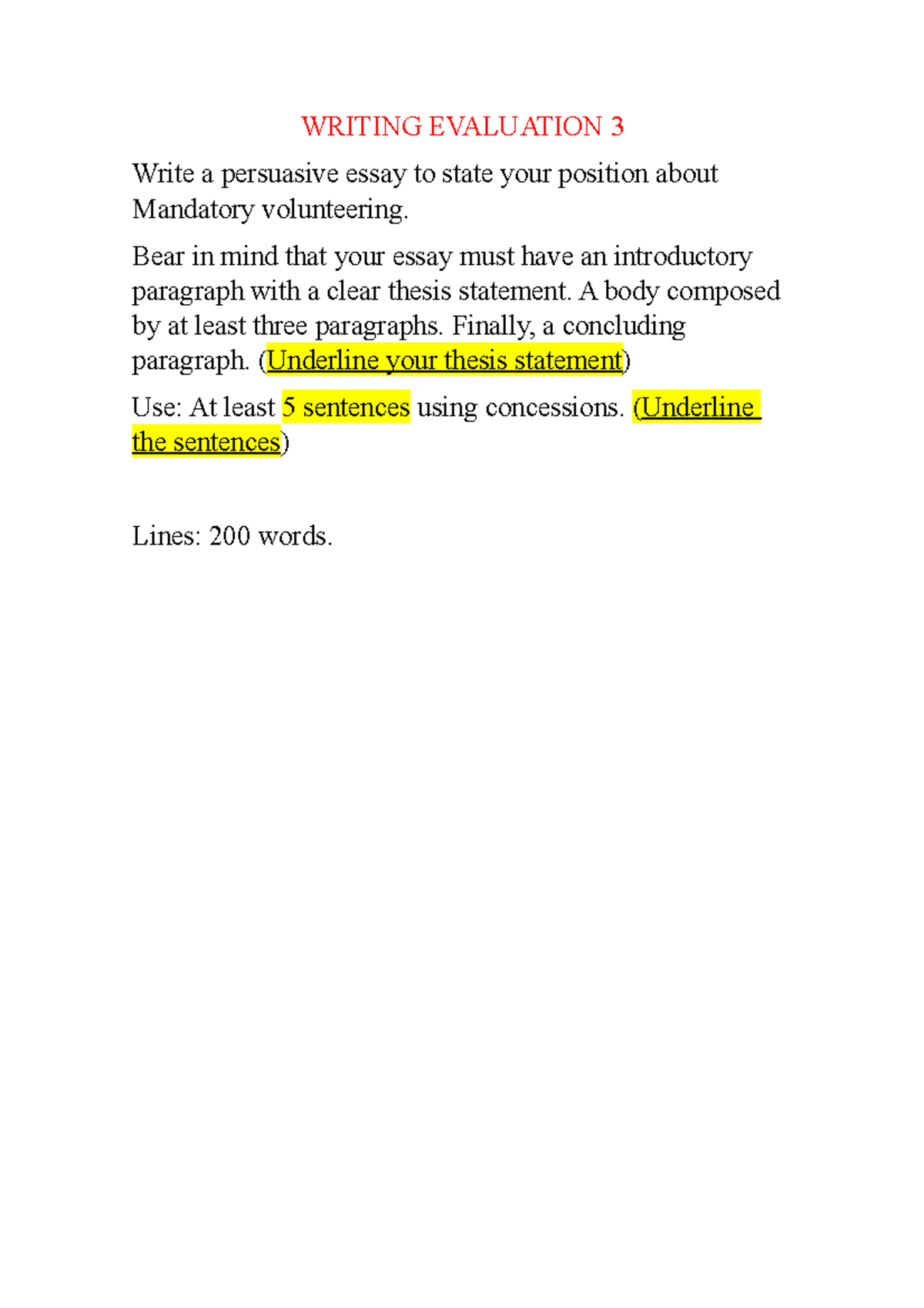 ARW2 - Writing 3 - INGLES - WRITING EVALUATION 3 Write a persuasive ...