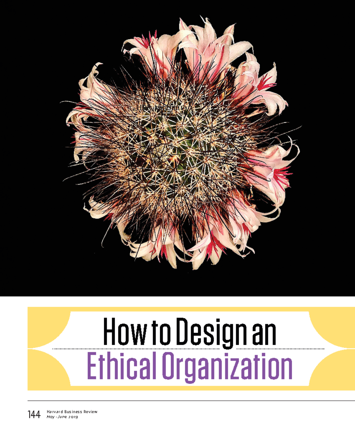 How to design ethical organization - Harvard Business Review How to ...