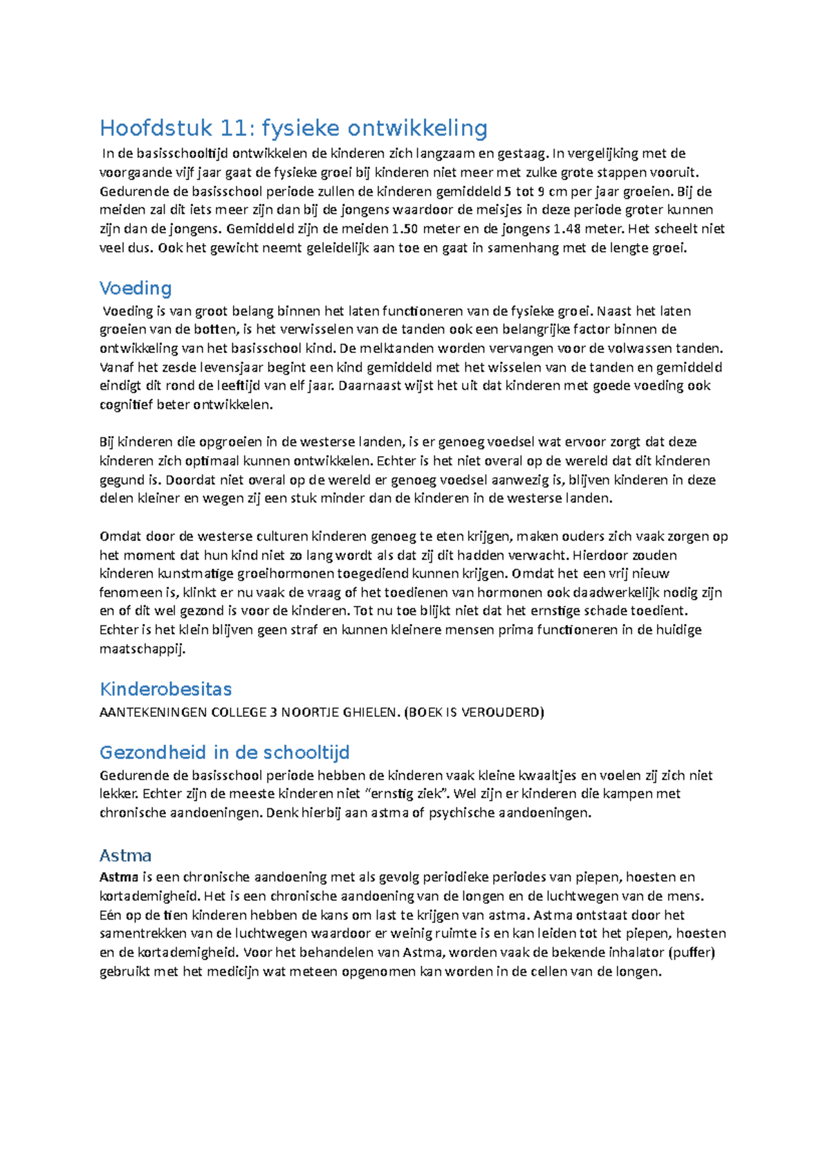 Hoofdstuk 11 - Hoofdstuk 11: fysieke ontwikkeling In de basisschooltijd ...