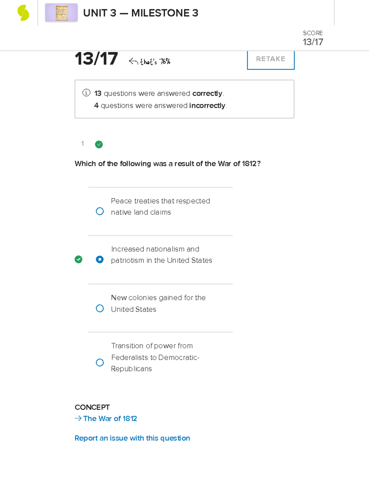 Sophia unit 3 Milestone 3 - 1 CONCEPT → The War of 1812 13/17 that's 76 ...