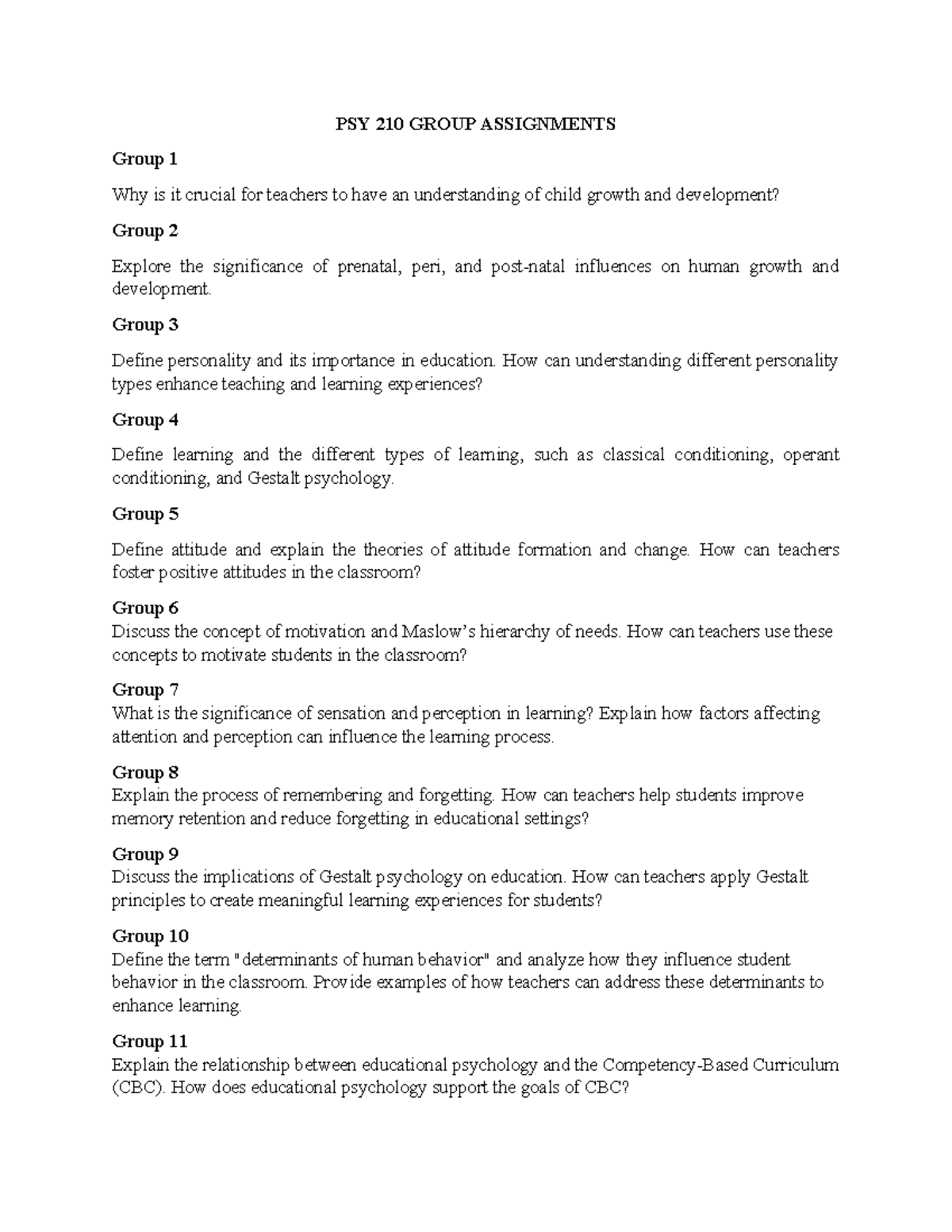 PSY 210 Group Assignments-1 - PSY 210 GROUP ASSIGNMENTS Group 1 Why is ...