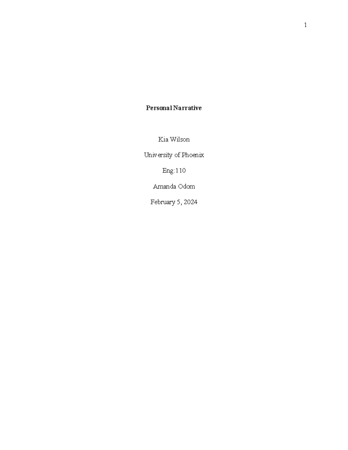 APA Paper Template 100 299 v1 - 1 Personal Narrative Kia Wilson ...