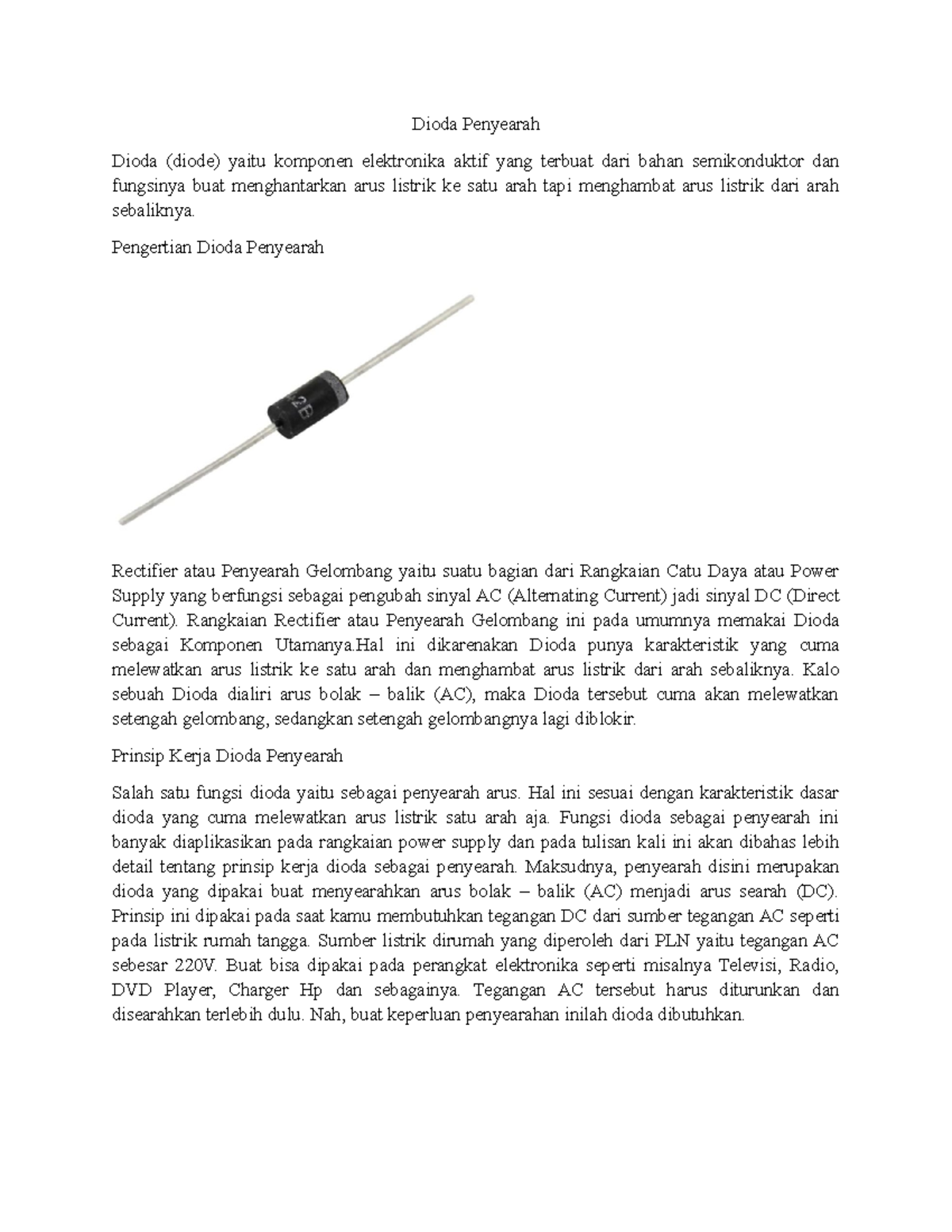 Dioda Penyearah - Dioda Penyearah Dioda (diode) yaitu komponen ...