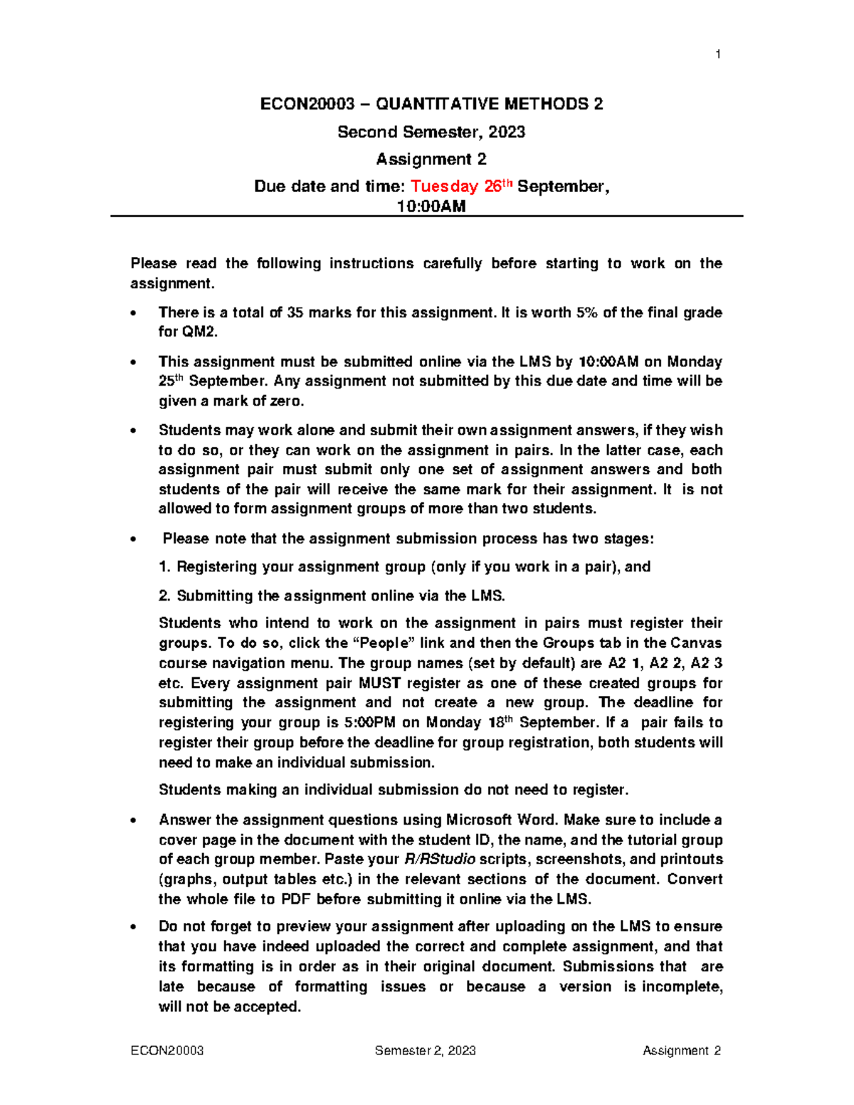 Assignment 2 - am2 - ECON20003 – QUANTITATIVE METHODS 2 Second Semester, 2023 Assignment 2 Due ...