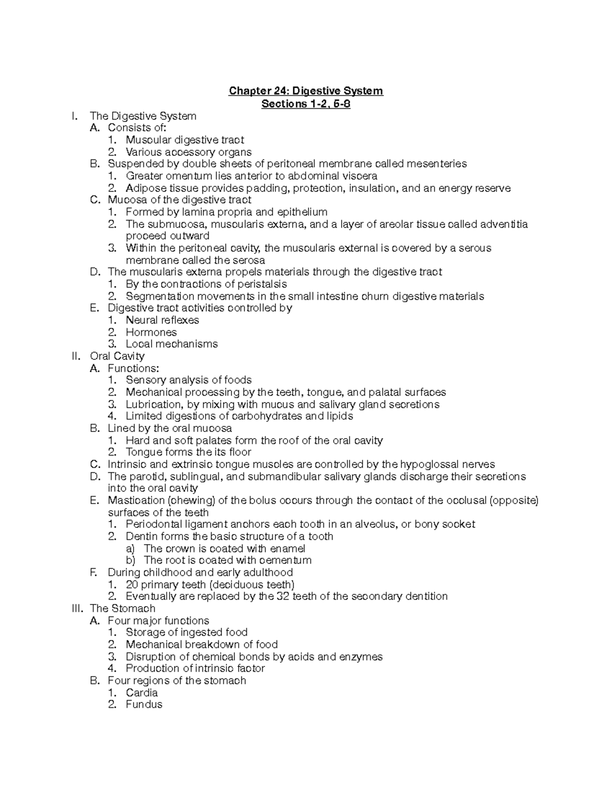 Digestive system outline - Chapter 24: Digestive System Sections 1-2, 5- I. The Digestive System ...