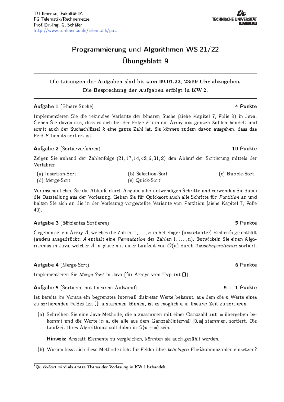 Übung Programmieren und Algorithmen 9 - TU Ilmenau, Fakultät IA FG Telematik/Rechnernetze Prof ...