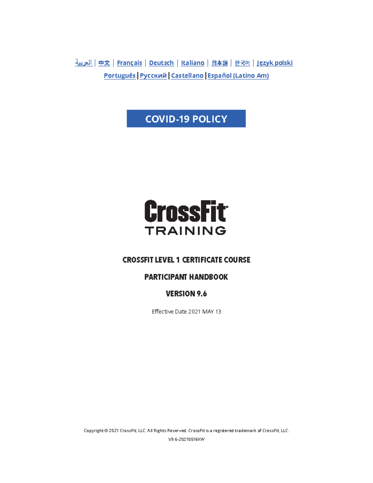 CFD L1 Participant Handbook Revised 02 - Copyright © 2021 CrossFit, LLC ...