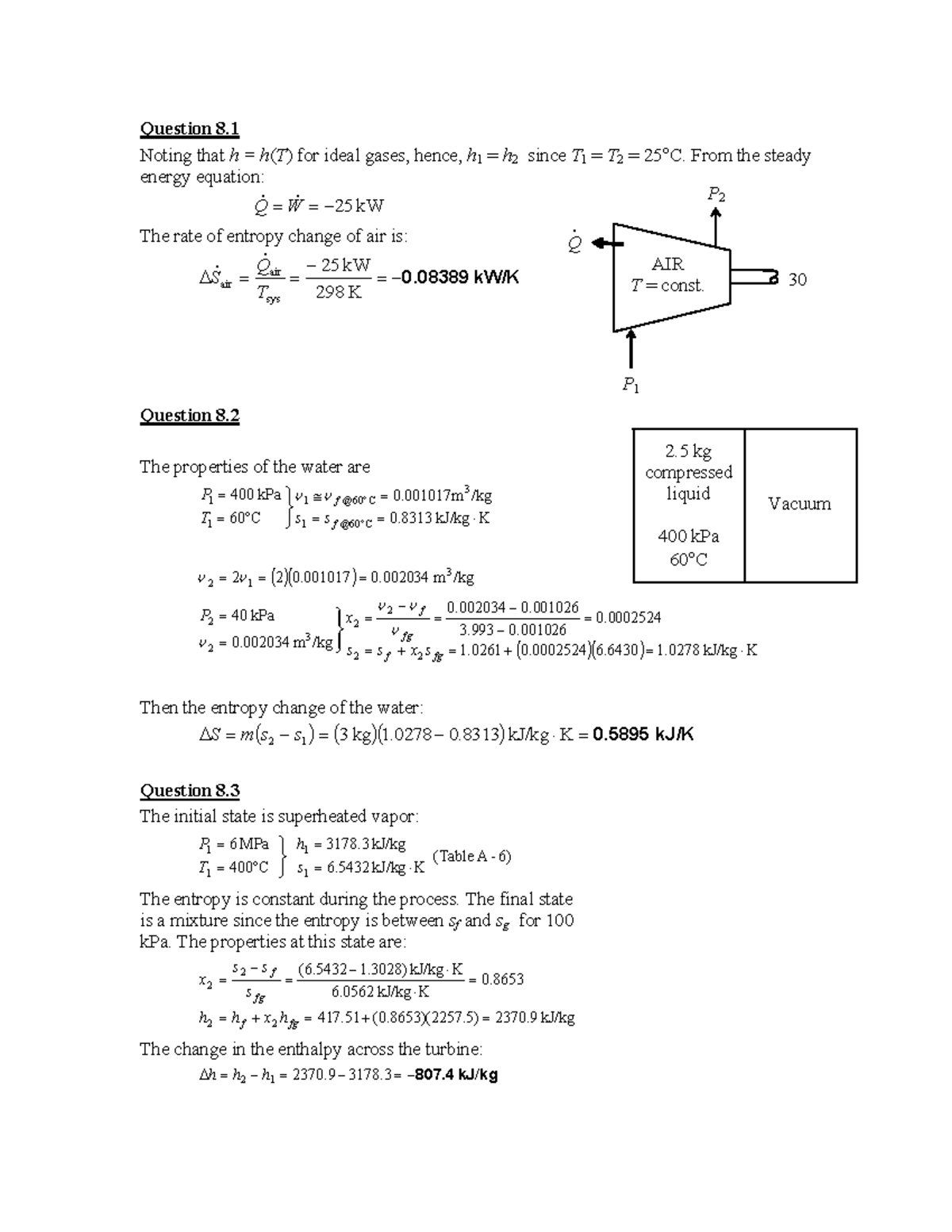ENGR251 - Chapter 8 Solutions - Noting that h = h(T) for ideal gases, hence, h 1 = h 2 since T 1 ...