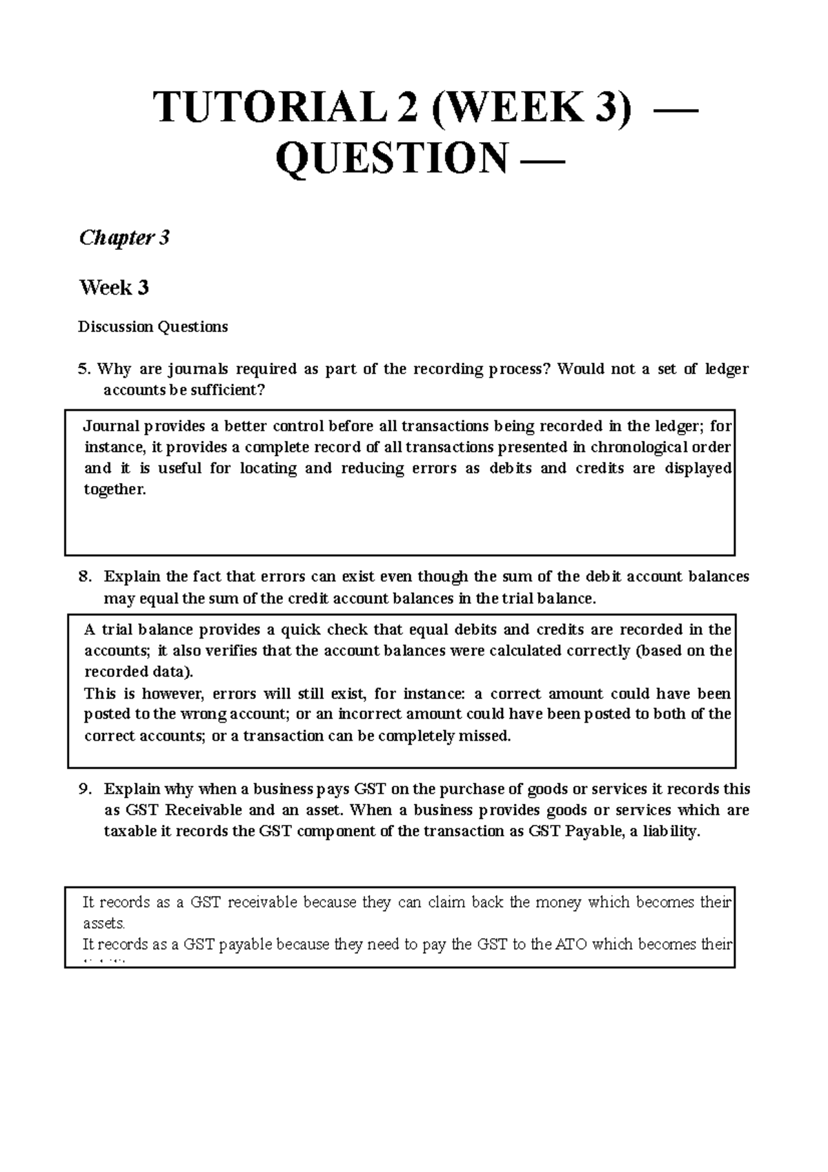 ACC Tutorial 2 (Week 3) Question - TUTORIAL 2 (WEEK 3) — QUESTION — Chapter 3 Week 3 Discussion ...