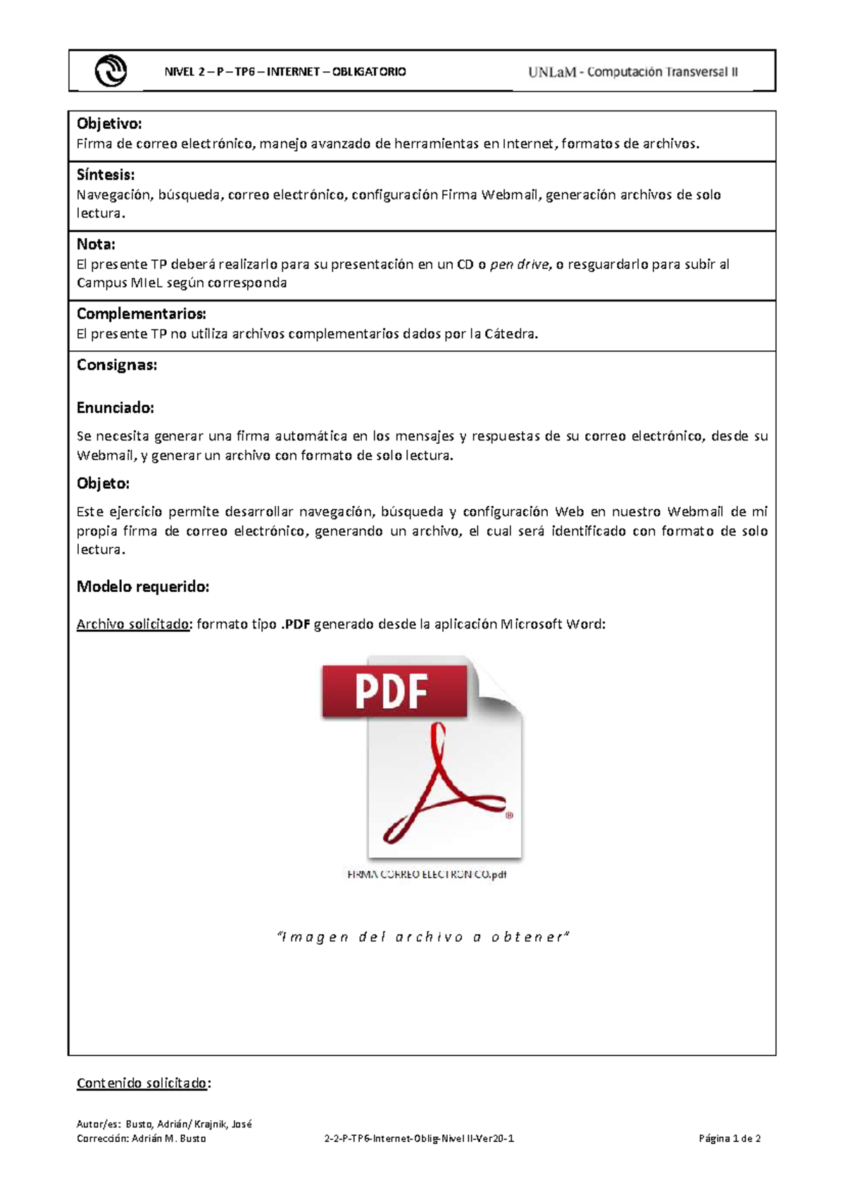 2 2 P TP6 Internet Oblig Nivel II Ver20 1 - NIVEL 2 – P – TP6 – INTERNET – OBLIGATORIO Autor/es ...